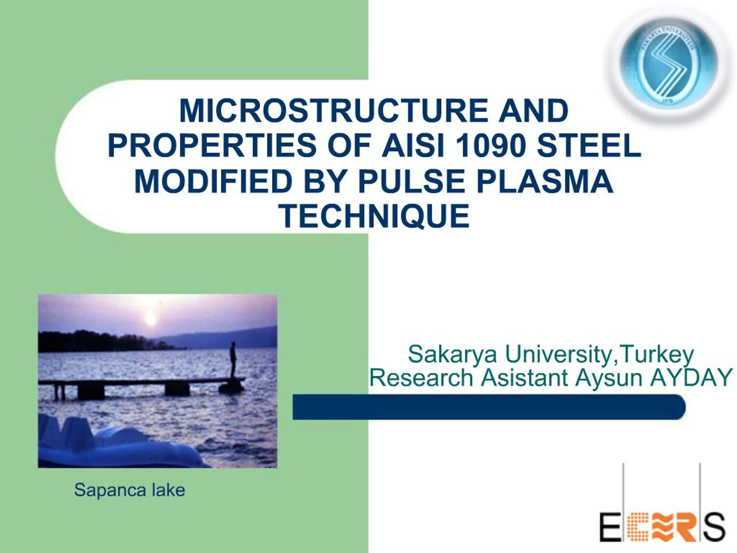 PPT - MICROSTRUCTURE AND PROPERTIES OF AISI 1090 STEEL MODIFIED BY ...