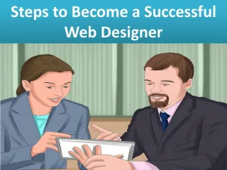 PPT - Tips to Become a Successful Web Designer PowerPoint Presentation ...