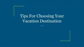 PPT - Benefits of choosing vacation homes for families PowerPoint ...