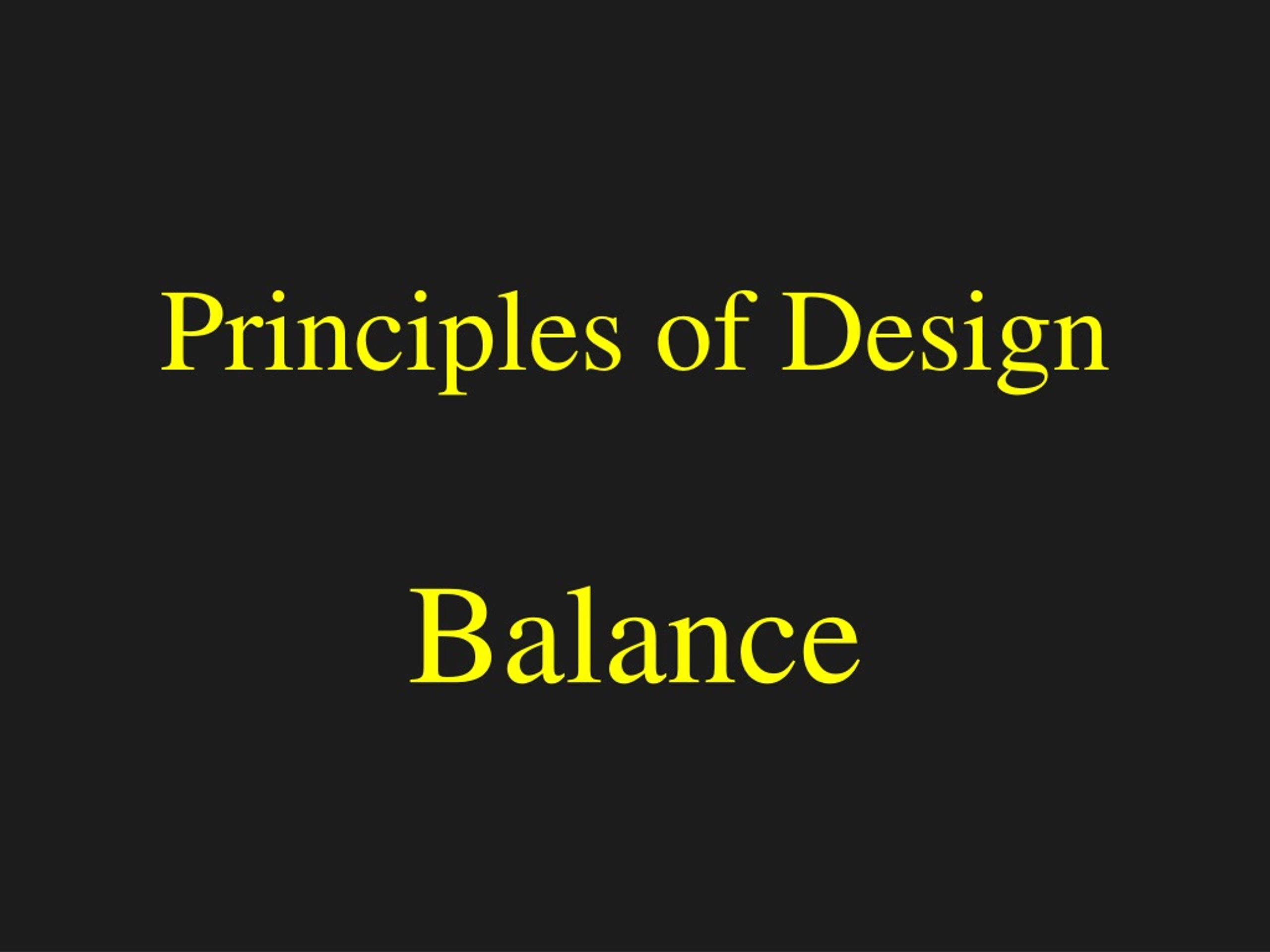 PPT - Principles of Design PowerPoint Presentation, free download - ID ...