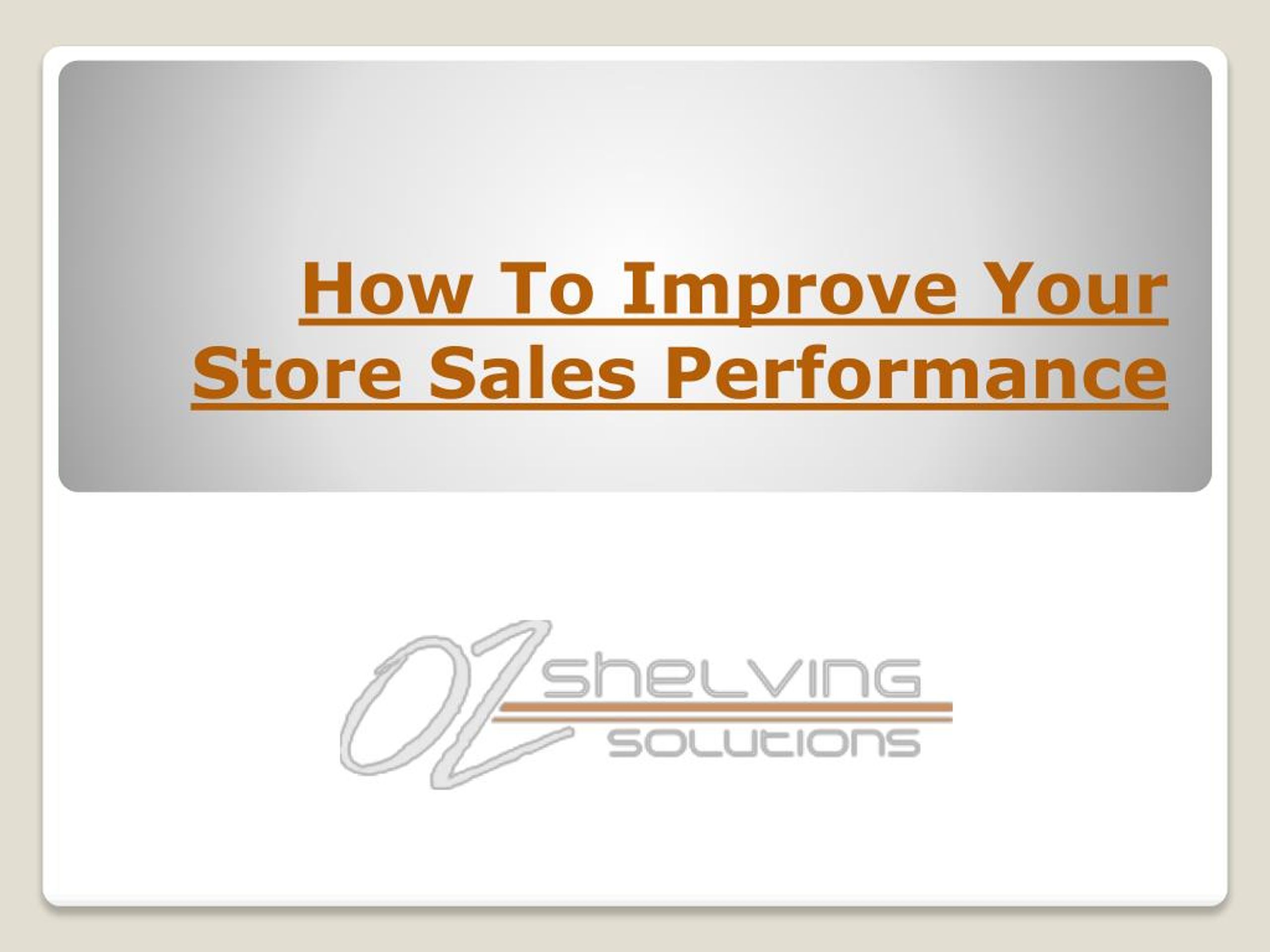 PPT - How To Improve Your Store Sales Performance PowerPoint ...