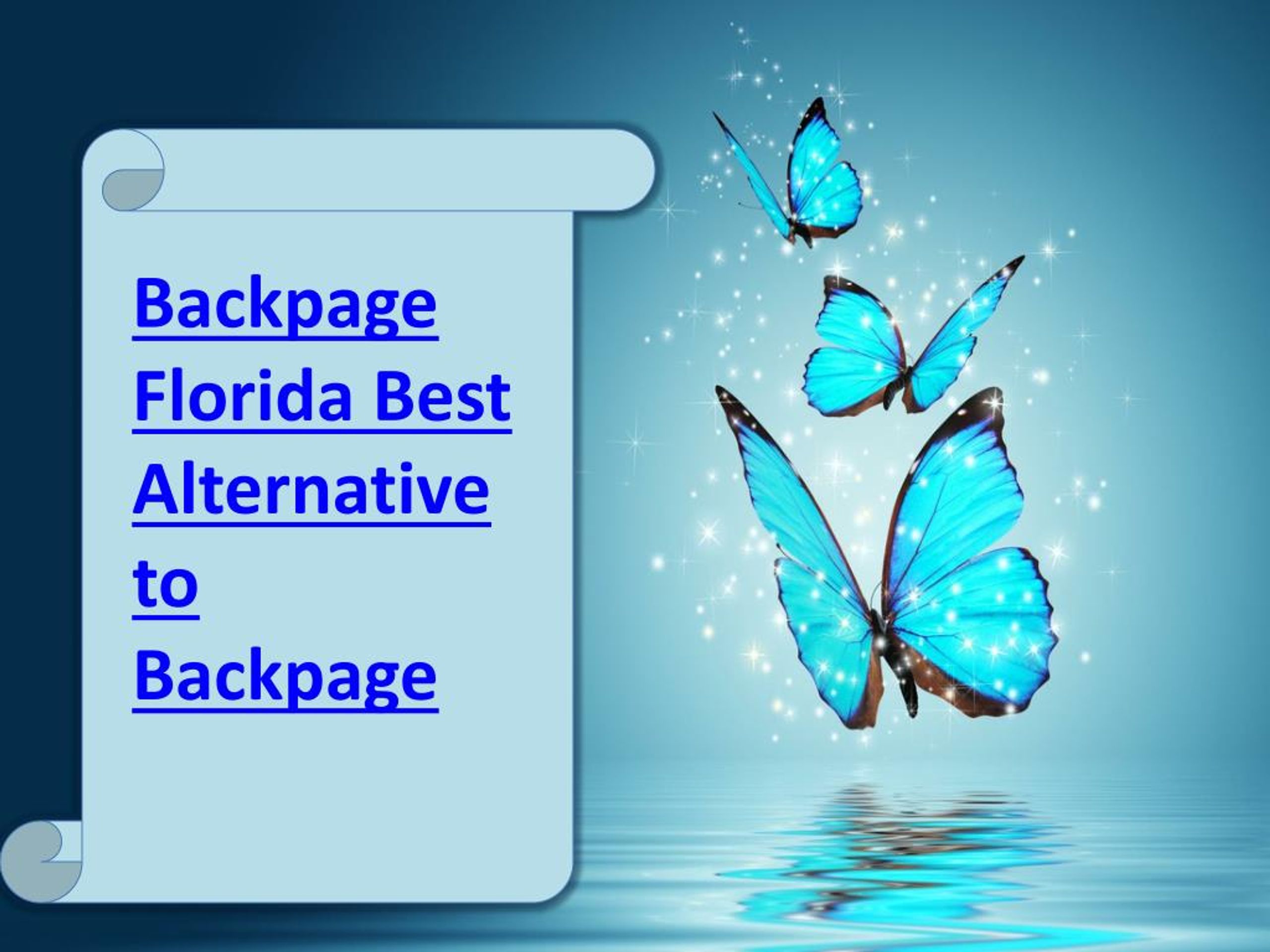 PPT - Backpage Florida Best Alternative to Backpage PowerPoint ...
