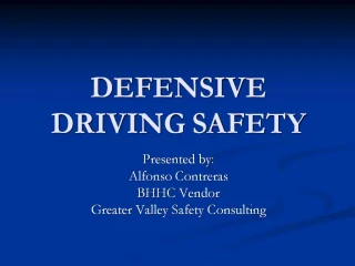 PPT - Defensive Driving is Safety Driving PowerPoint Presentation, free ...