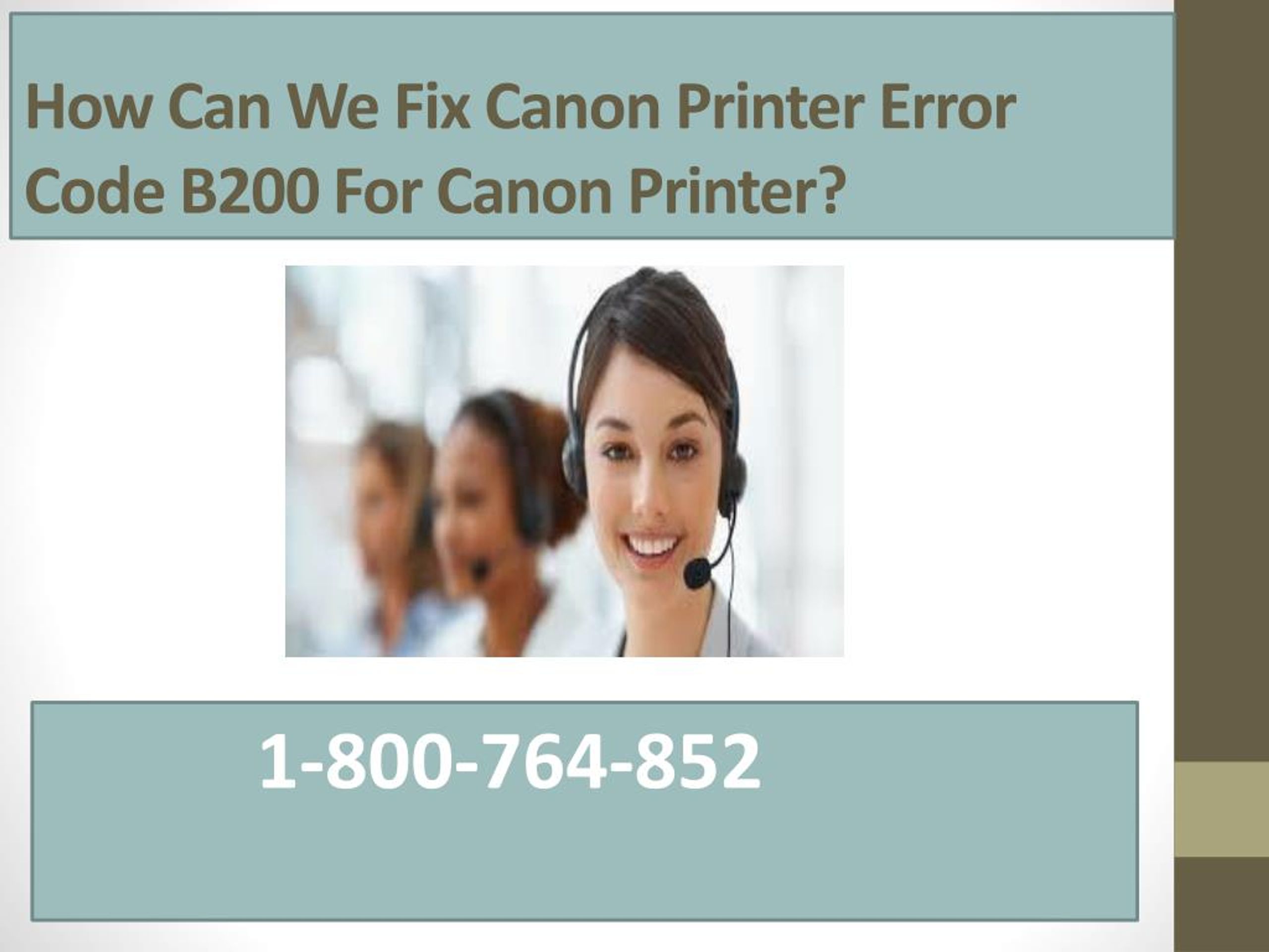 PPT - How to resolve Canon Printer Error Code B200 | Canon Printer ...