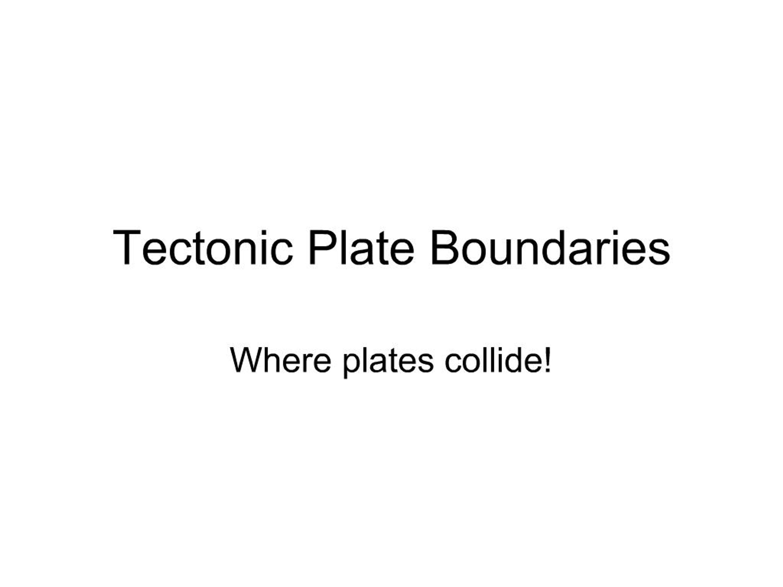 PPT - Tectonic Plate Boundaries PowerPoint Presentation, free download ...
