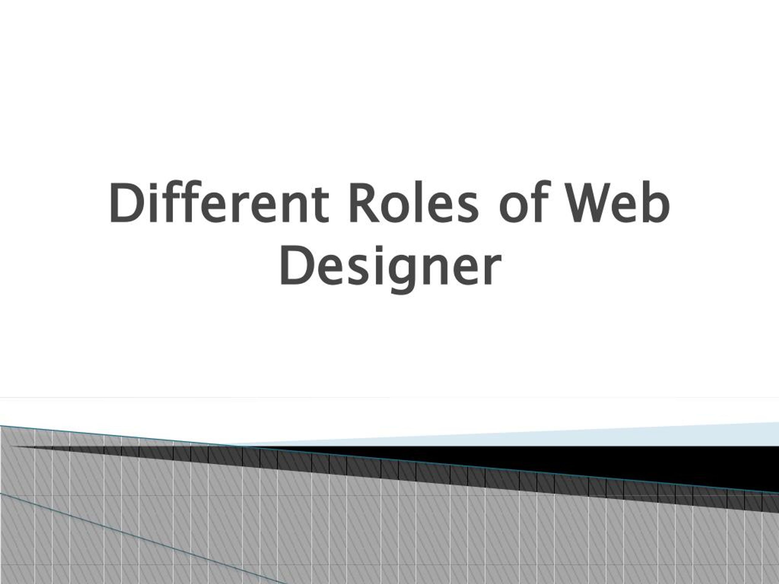 PPT - Different Roles of Web Designer PowerPoint Presentation, free ...