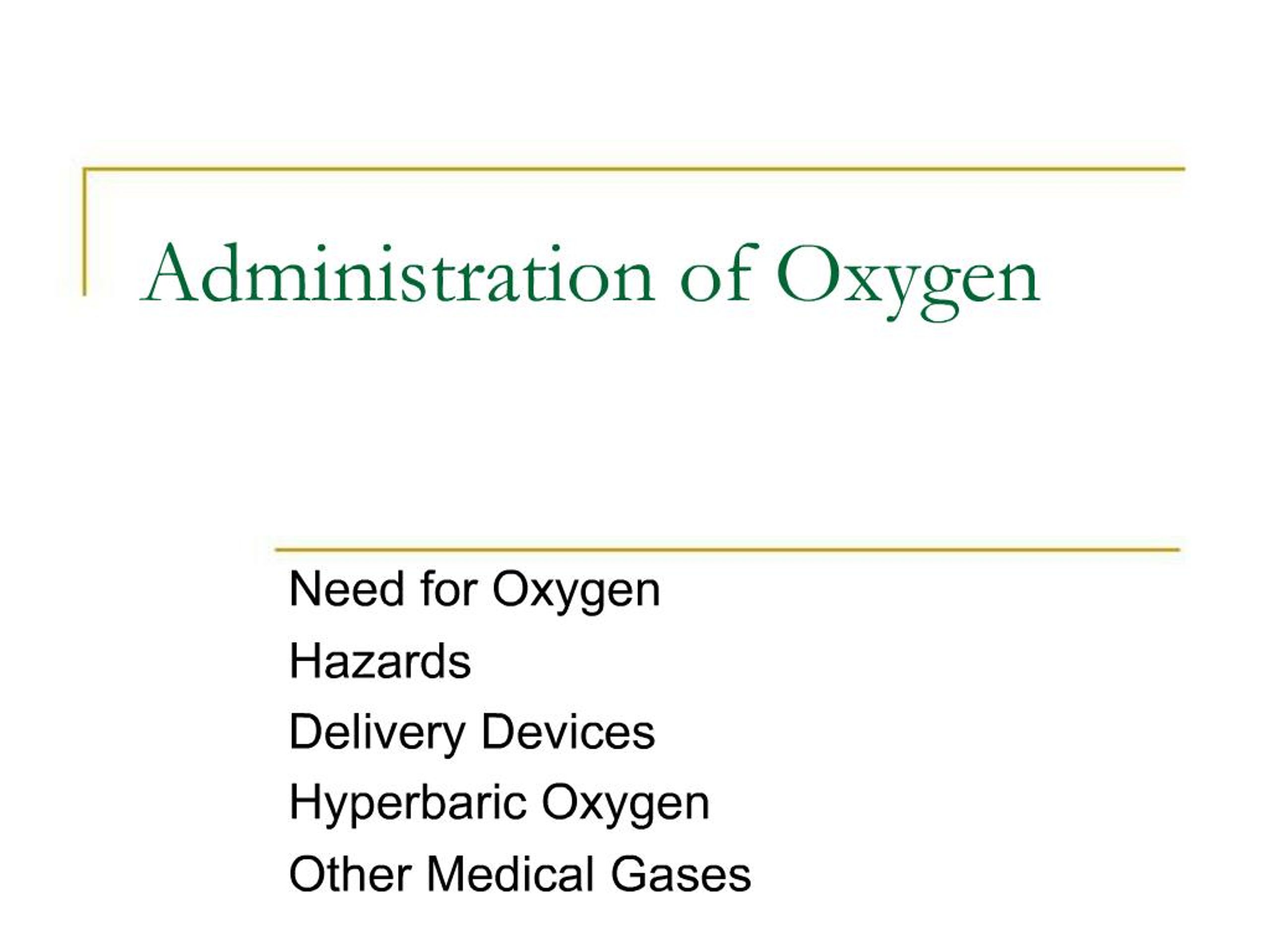 PPT - Administration of Oxygen PowerPoint Presentation, free download ...
