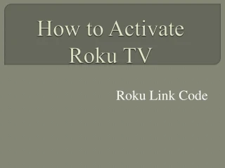 PPT - 1. Call roku customer support to Activate roku device or Activate ...