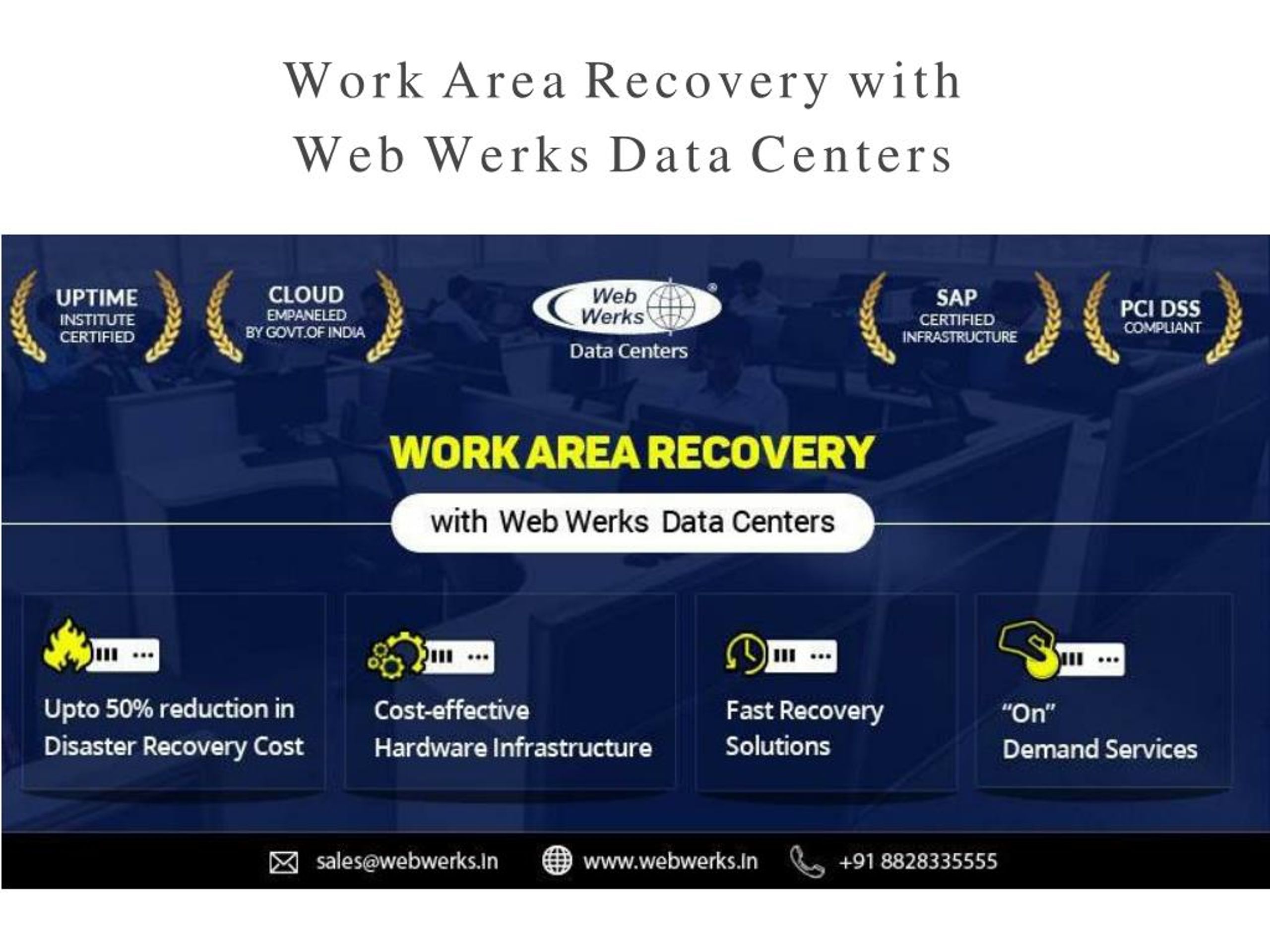 PPT - Work Area Recovery with Web Werks Data Centers PowerPoint ...