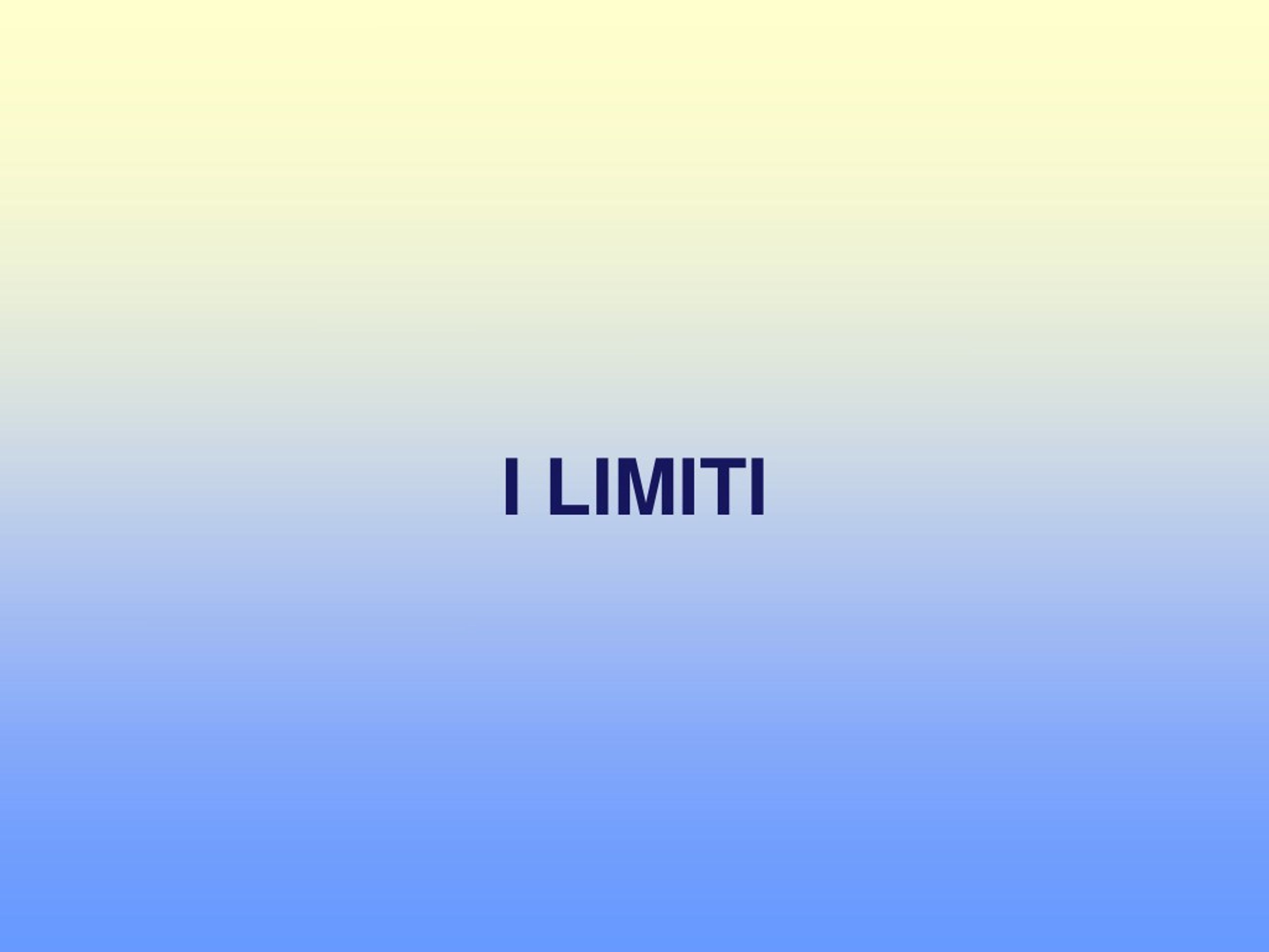 PPT - I LIMITI PowerPoint Presentation, free download - ID:8092090