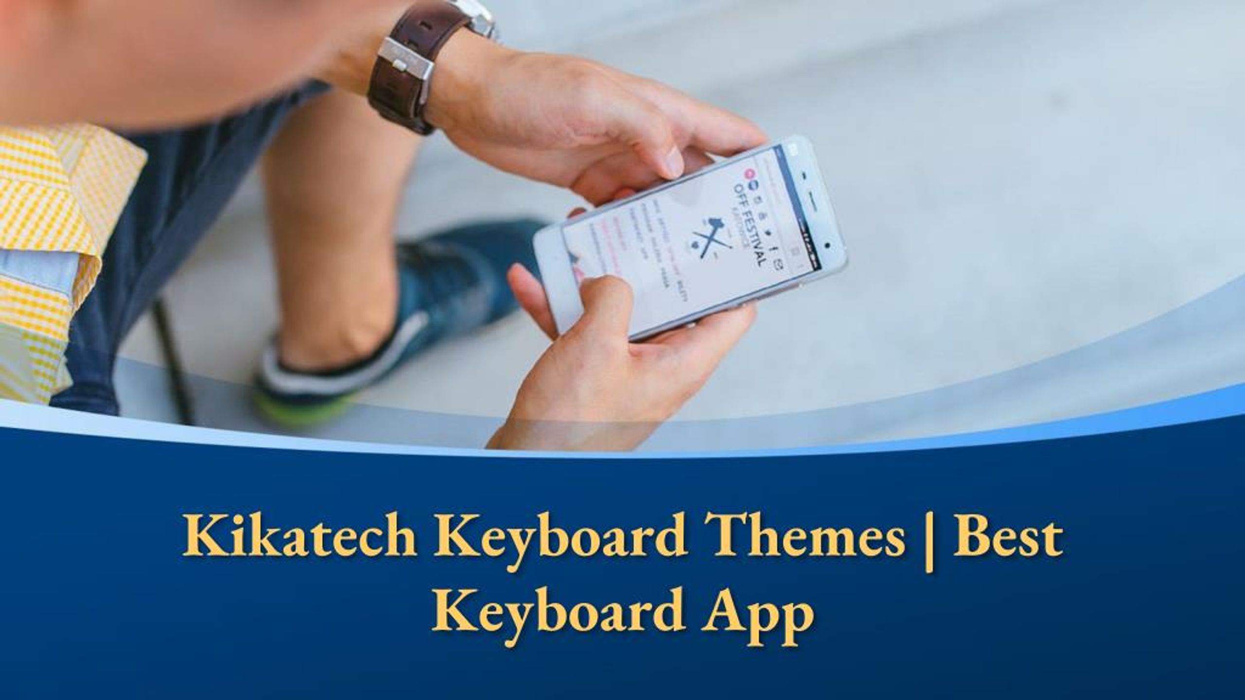 PPT - Kikatech Keyboard Themes | Best Keyboard App PowerPoint ...