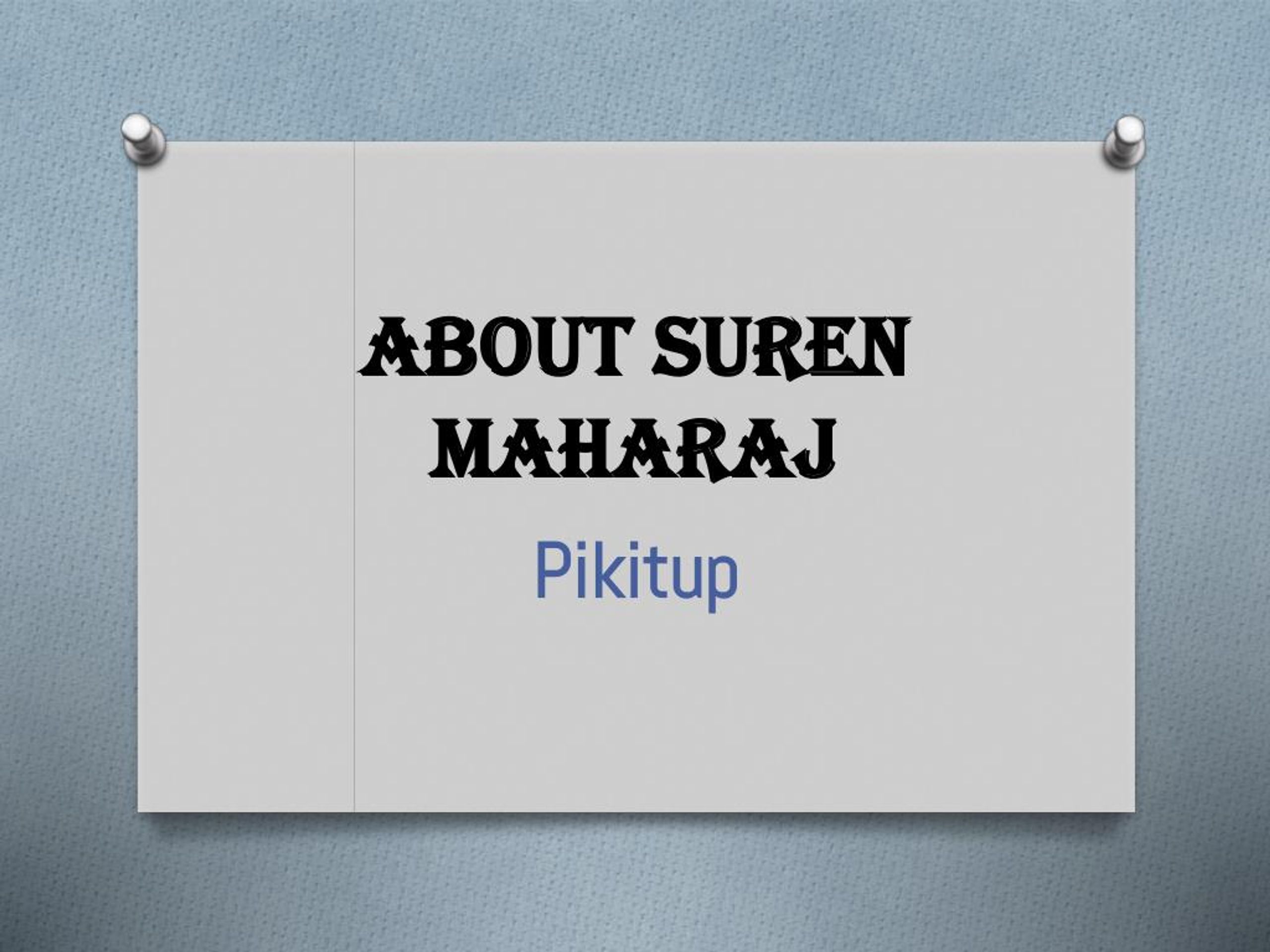 PPT - Introduction More About Suren Maharaj PowerPoint Presentation ...