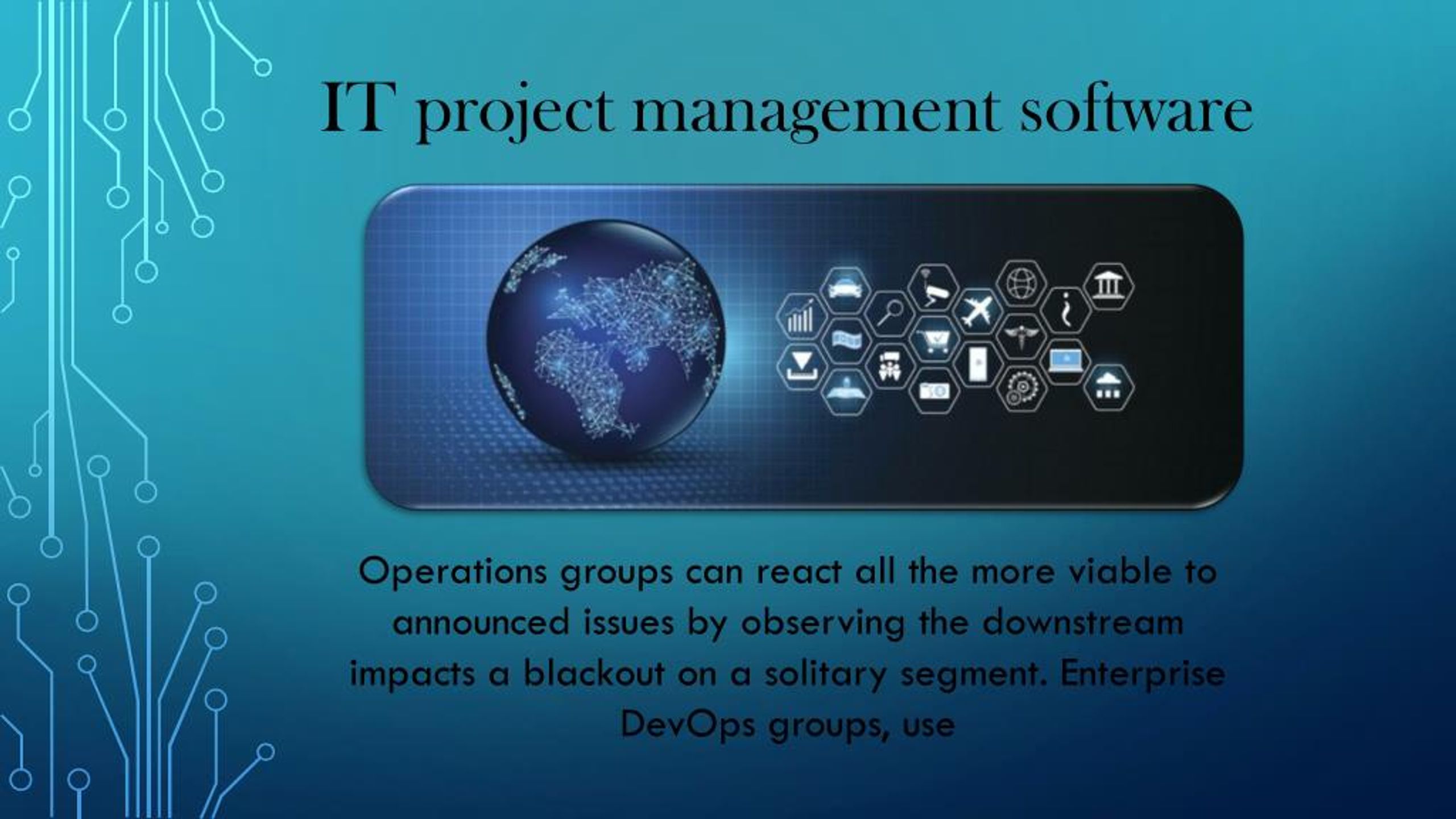 PPT - IT project management software PowerPoint Presentation, free ...