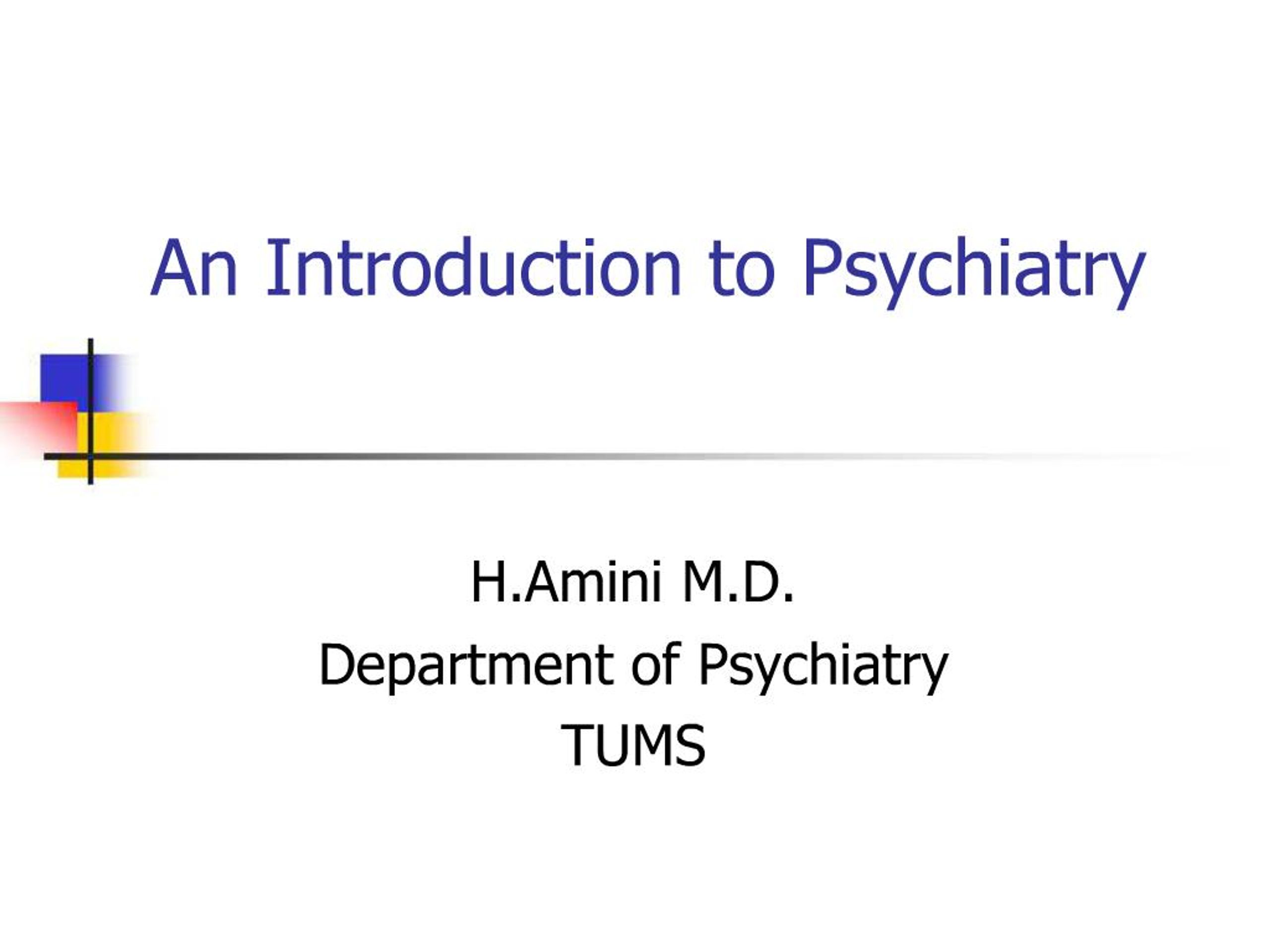 PPT - An Introduction to Psychiatry PowerPoint Presentation, free ...