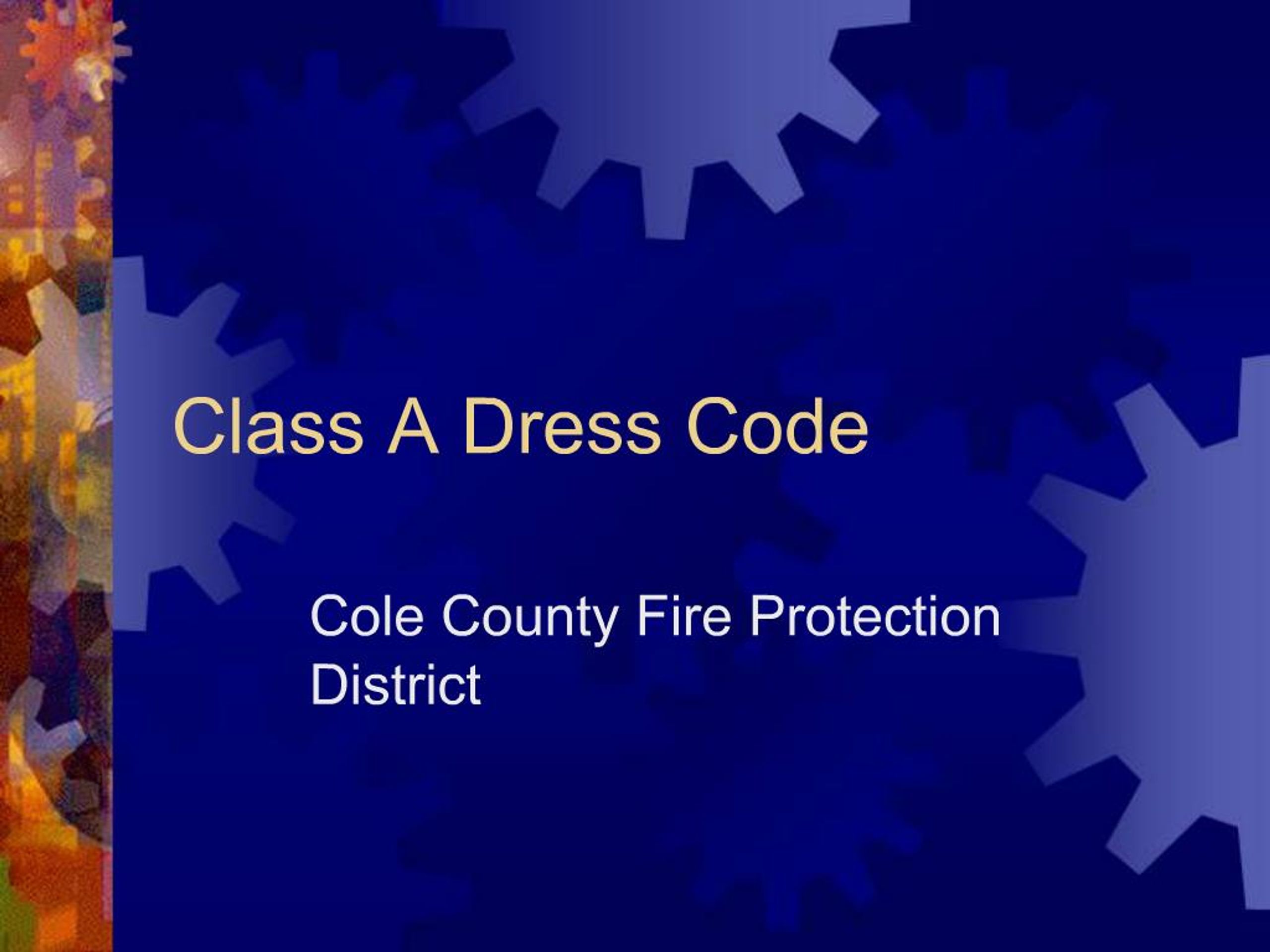 PPT - Class A Dress Code PowerPoint Presentation, free download - ID:811452