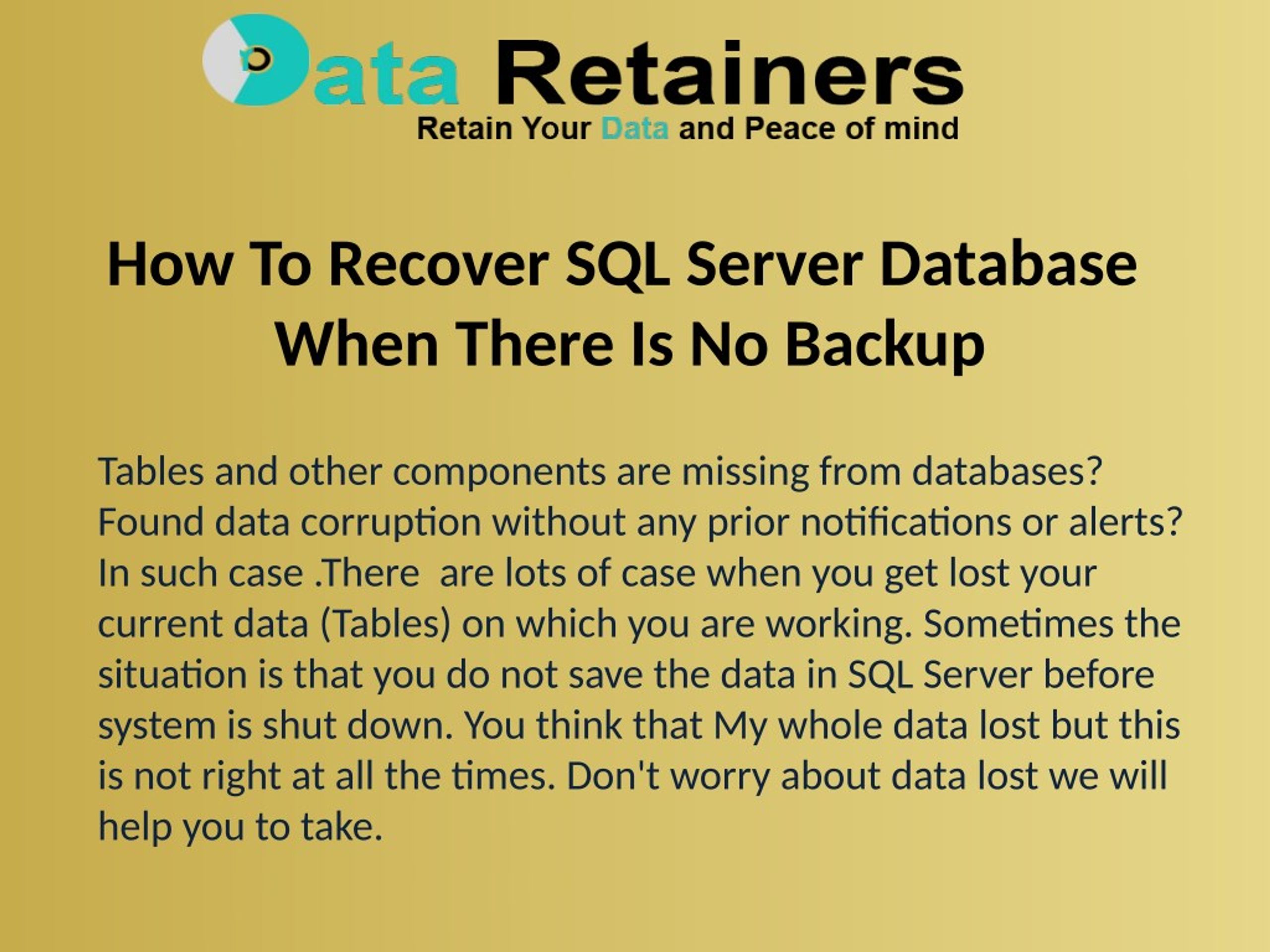 PPT - How To Recover SQL Server Database When There Is No Backup PowerPoint Presentation - ID ...