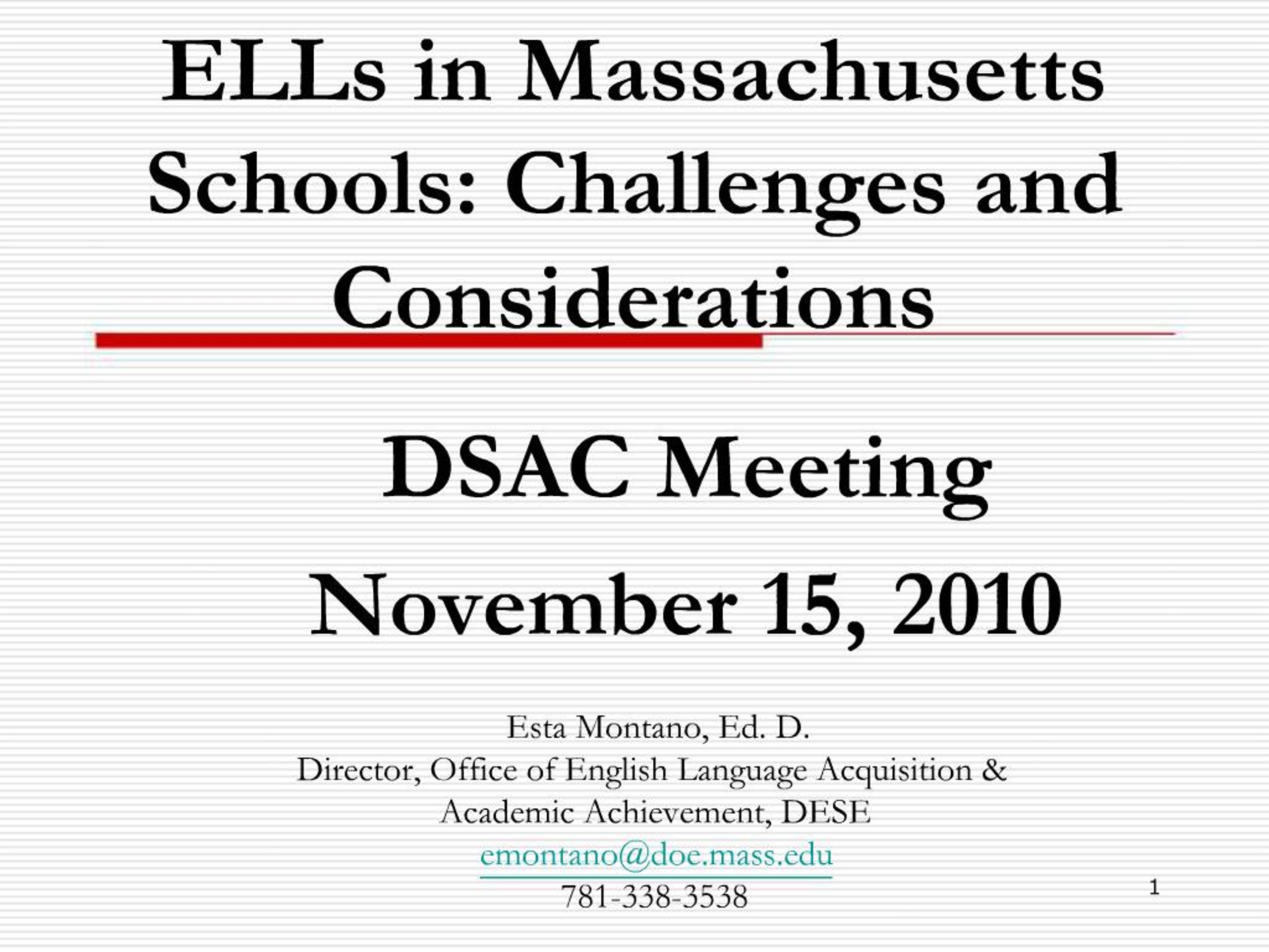 PPT - ELLs in Massachusetts Schools: Challenges and Considerations ...