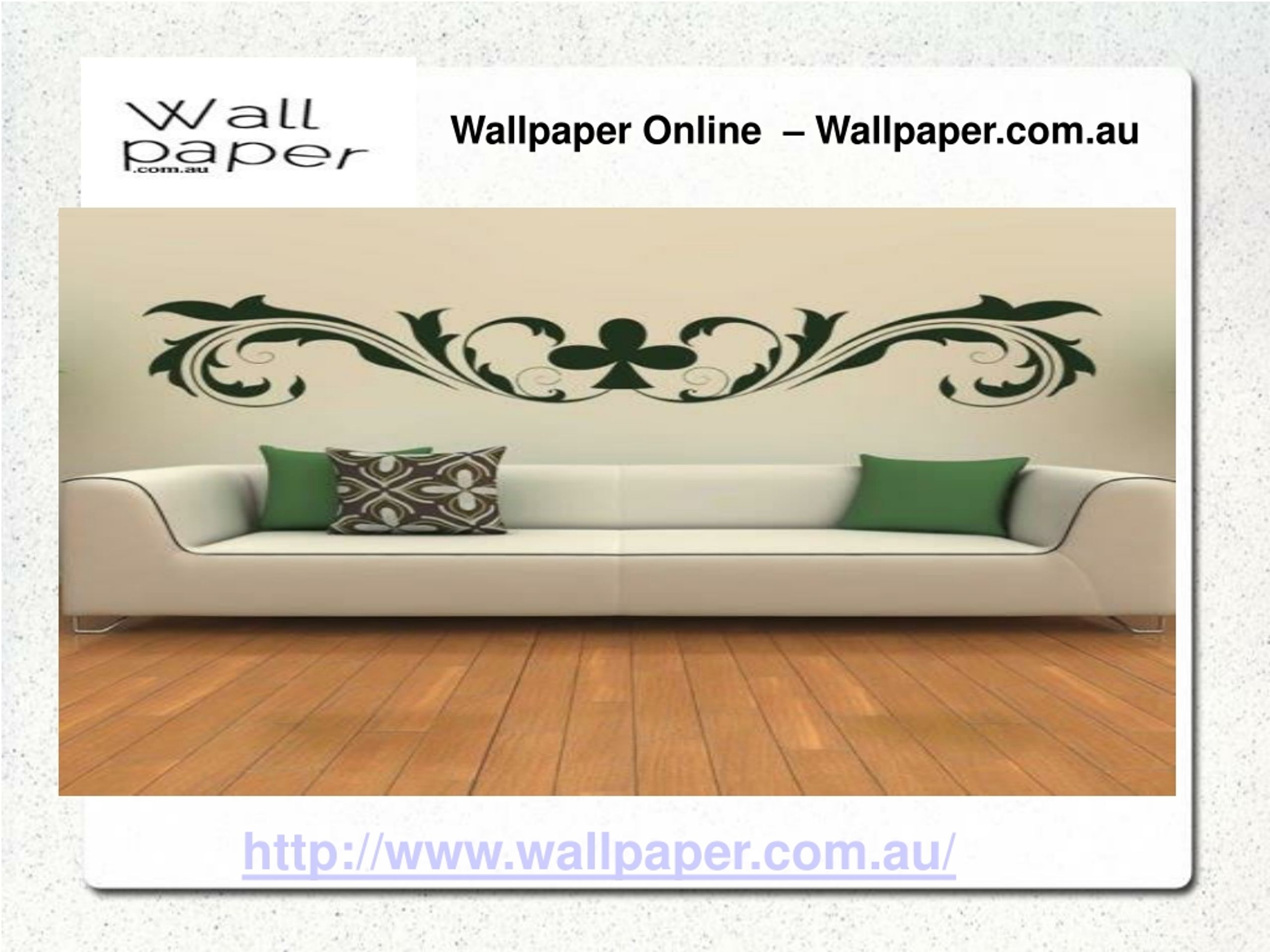 PPT - The Wallpaper & Wall Decals Store - Wallpaper.com.au PowerPoint ...