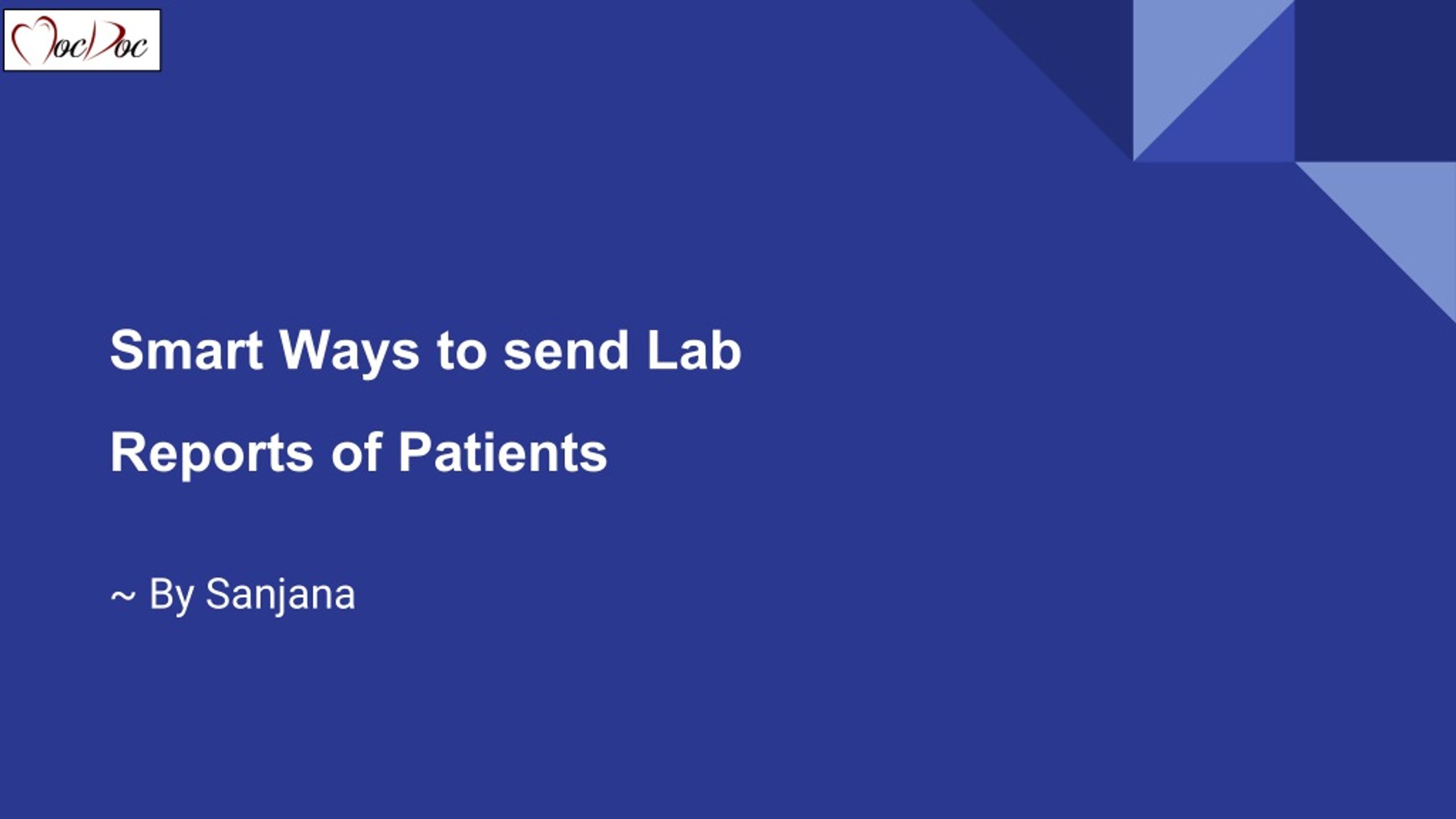 PPT - Smart Ways to send Lab Reports of Patients PowerPoint ...