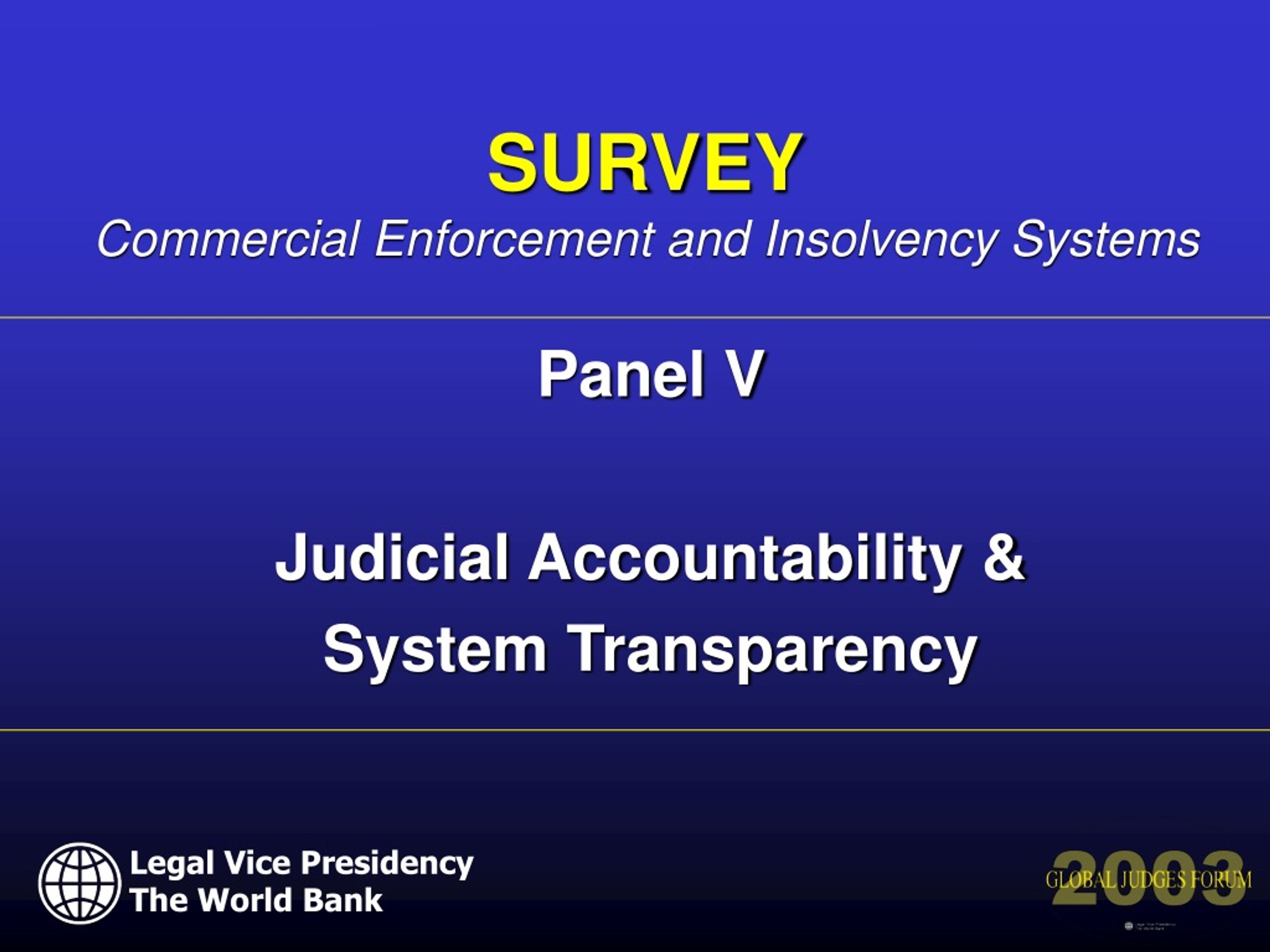 PPT - Panel V Judicial Accountability & System Transparency PowerPoint ...