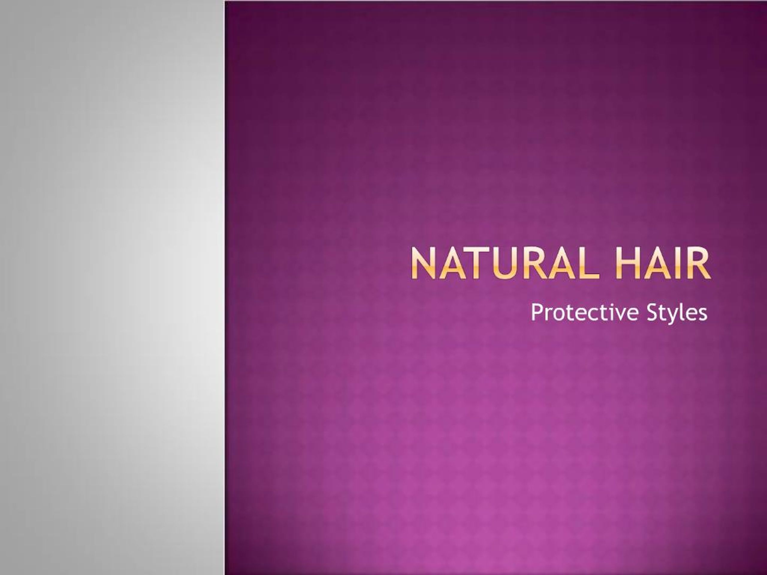 PPT - Natural hair PowerPoint Presentation, free download - ID:815832