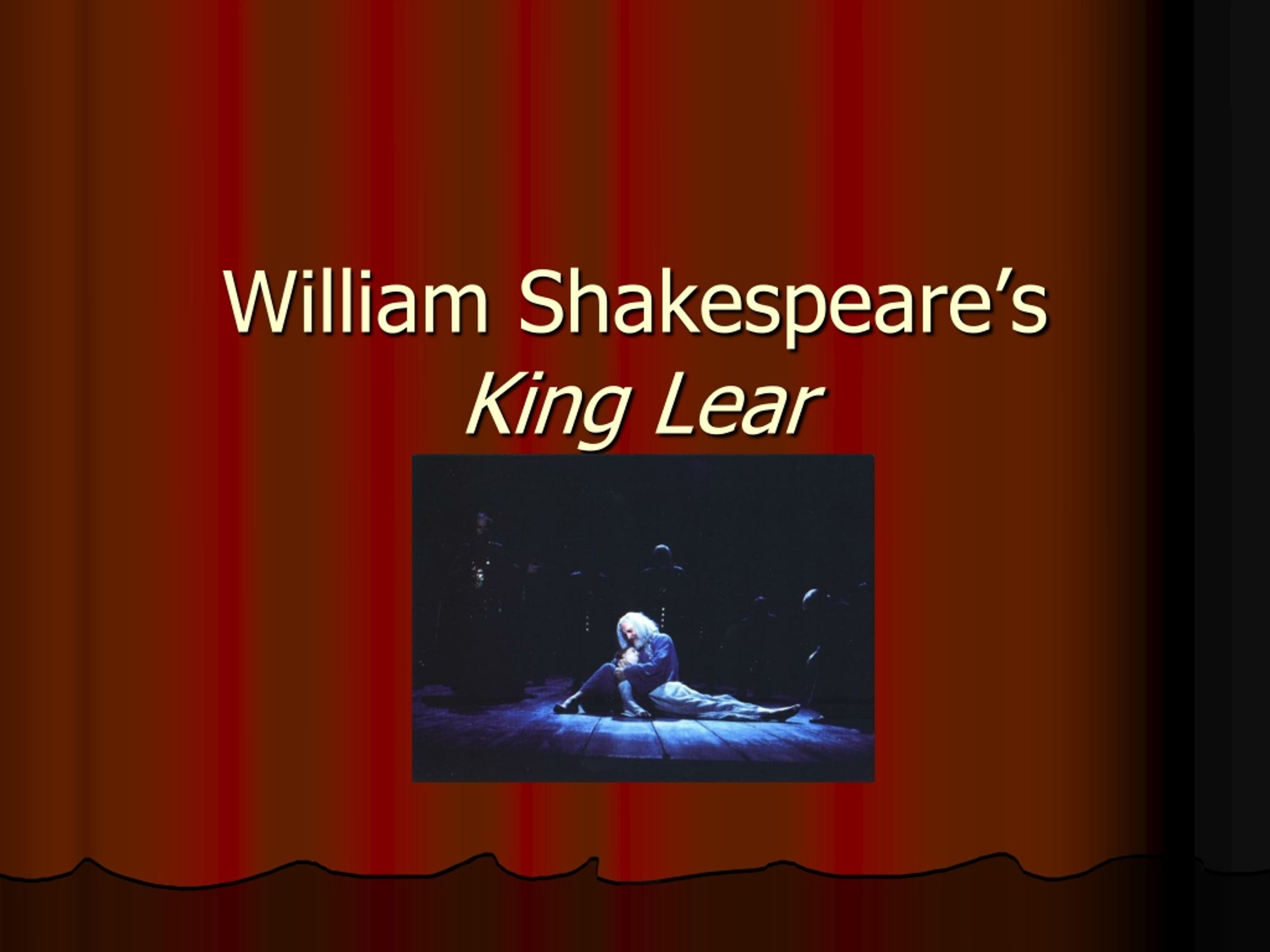 PPT - William Shakespeare’s King Lear PowerPoint Presentation, free ...