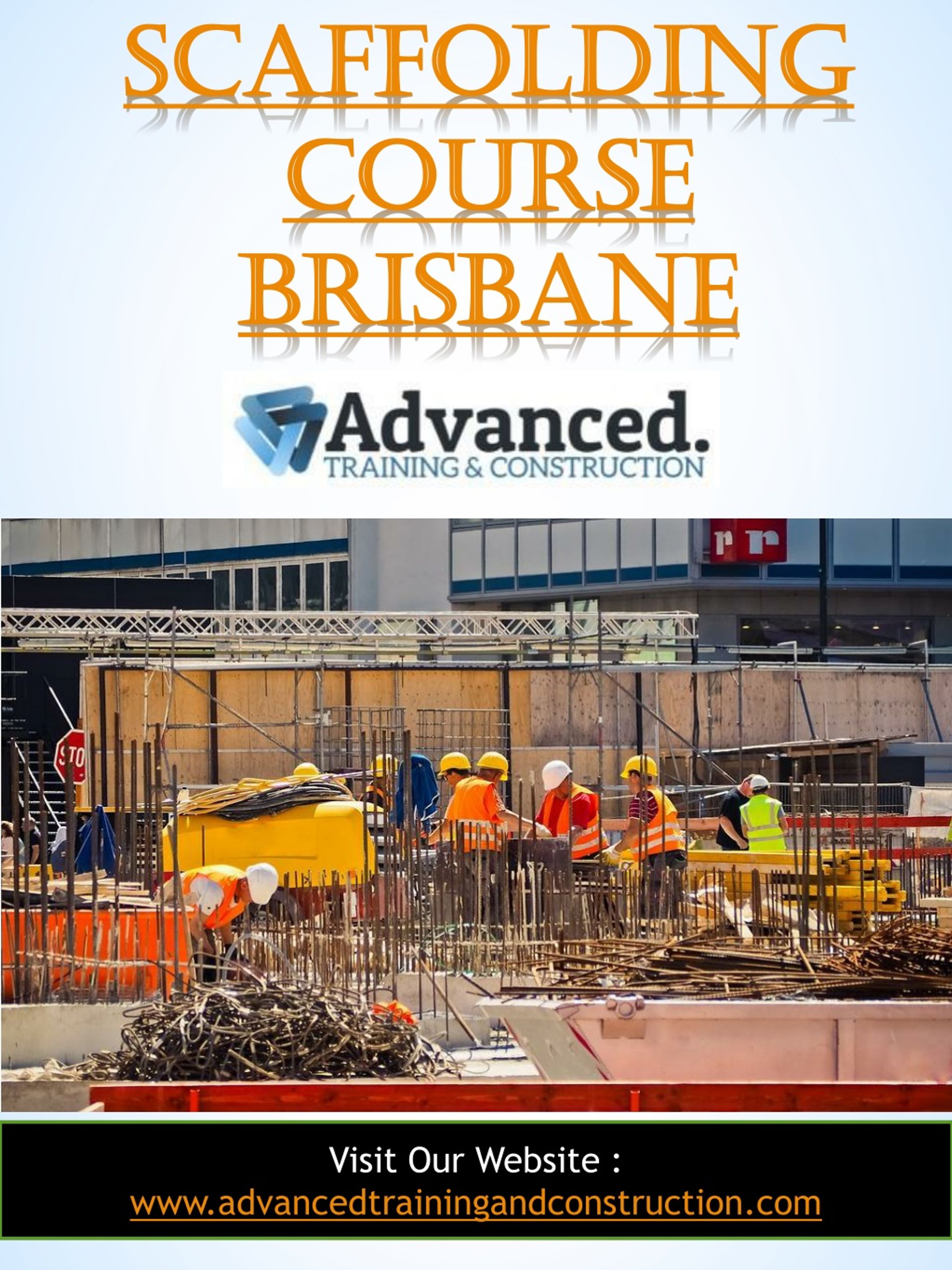PPT - Scaffolding Course Brisbane PowerPoint Presentation, free ...