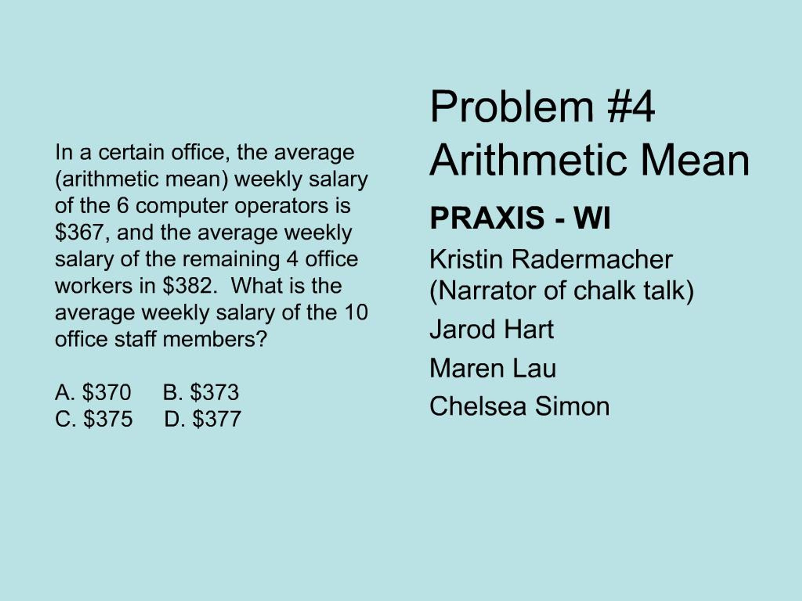 PPT - Problem 4 Arithmetic Mean PowerPoint Presentation, free download ...