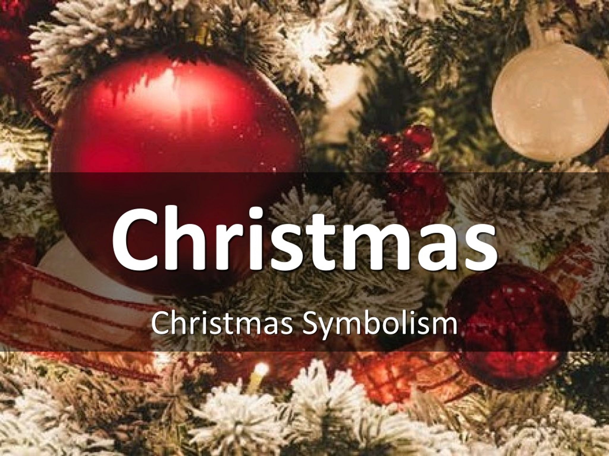 PPT - Christmas Symbolism PowerPoint Presentation, free download - ID ...