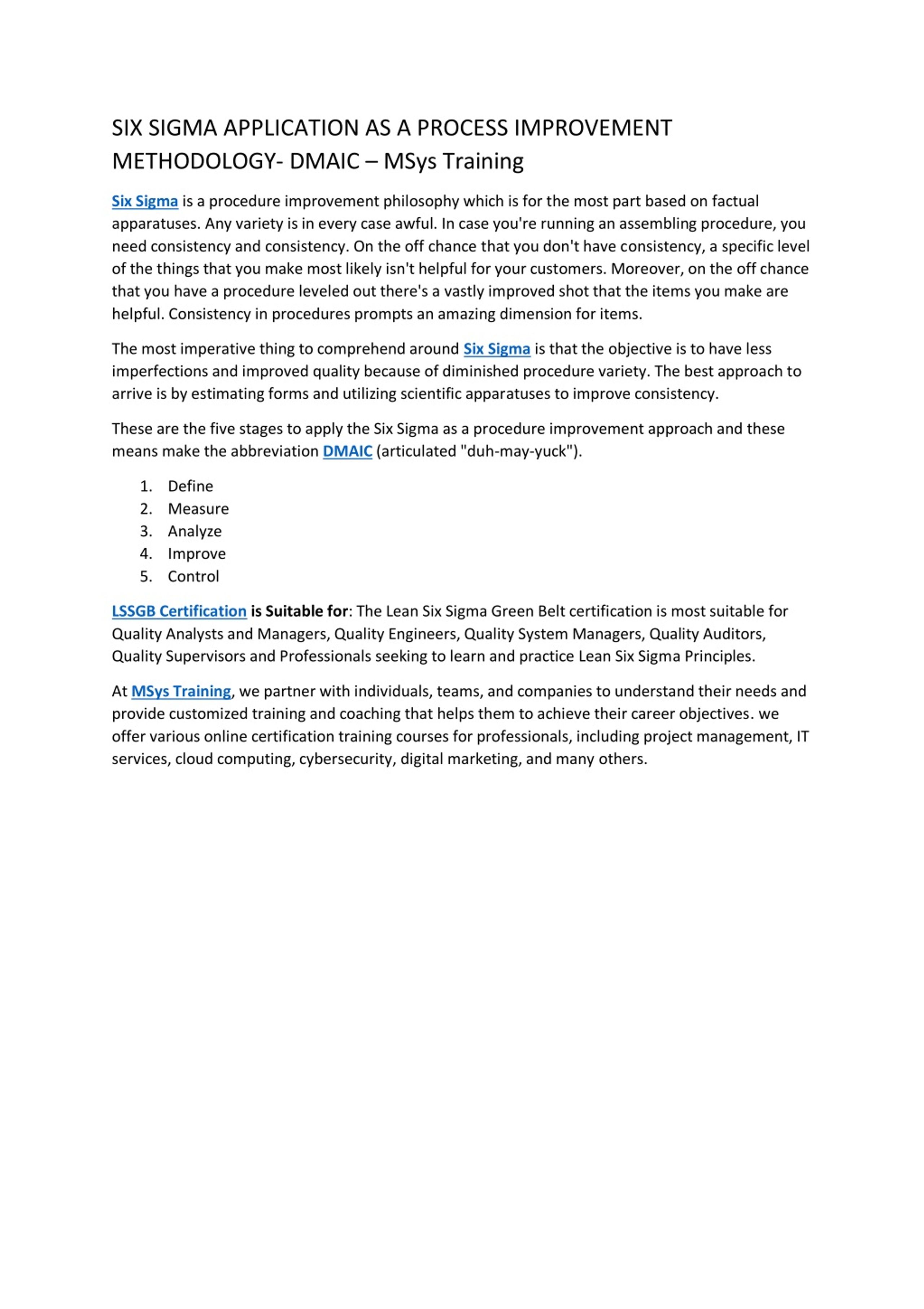 PPT - SIX SIGMA APPLICATION AS A PROCESS IMPROVEMENT METHODOLOGY- DMAIC – MSys Training ...
