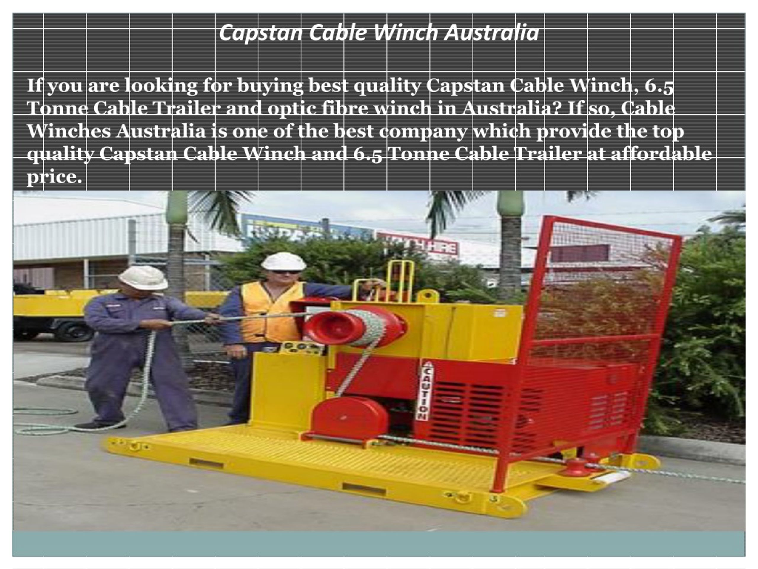 PPT - Capstan Cable Winch Australia PowerPoint Presentation, free ...