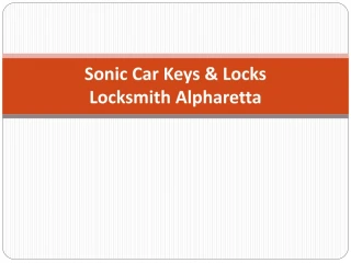 PPT - A Guide to Various Kinds of Locks in Alpharetta PowerPoint ...