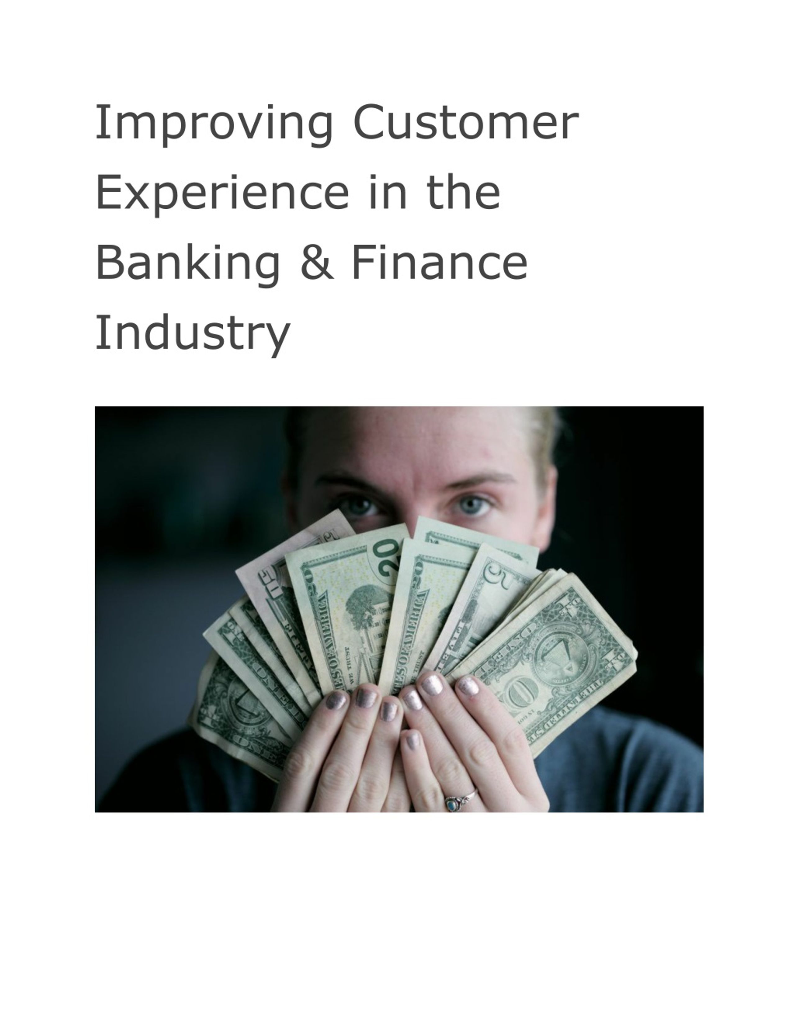 PPT - Improving Customer Experience in the Banking & Finance Industry ...