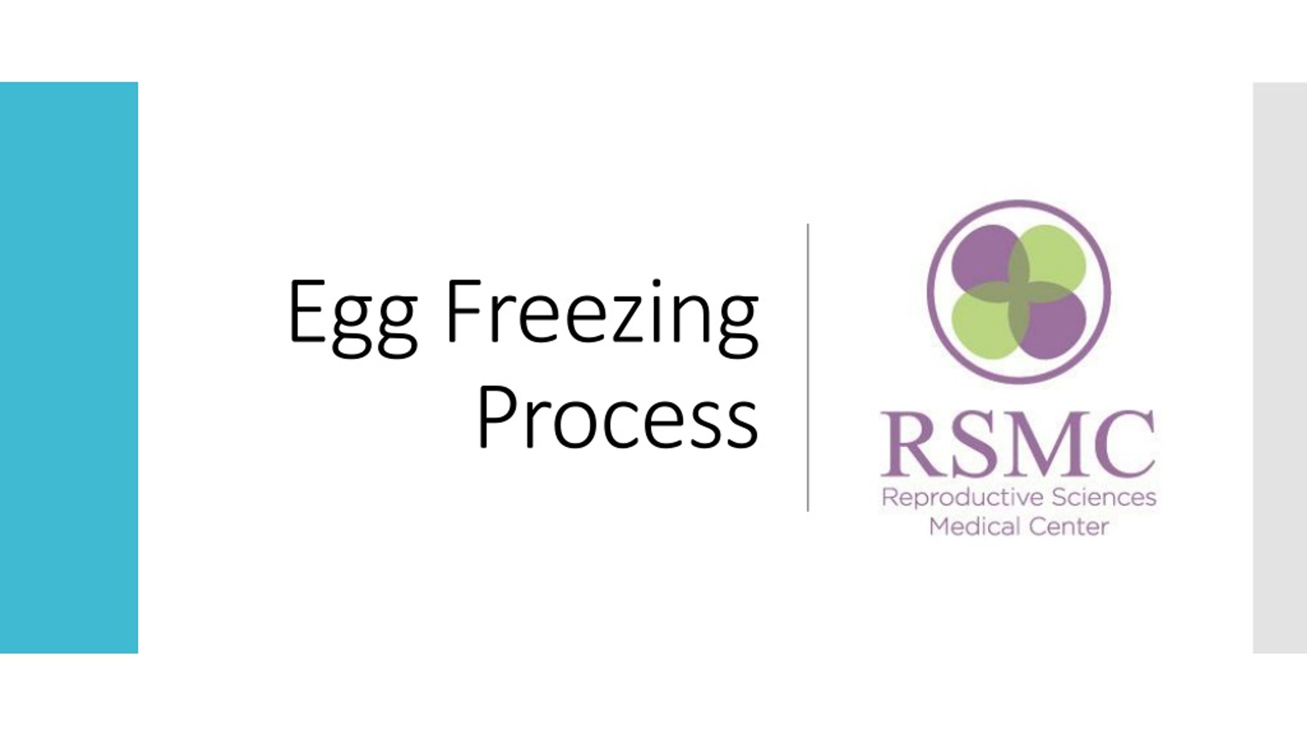 PPT - Egg Freezing Process - Reproductive Sciences Medical Center ...