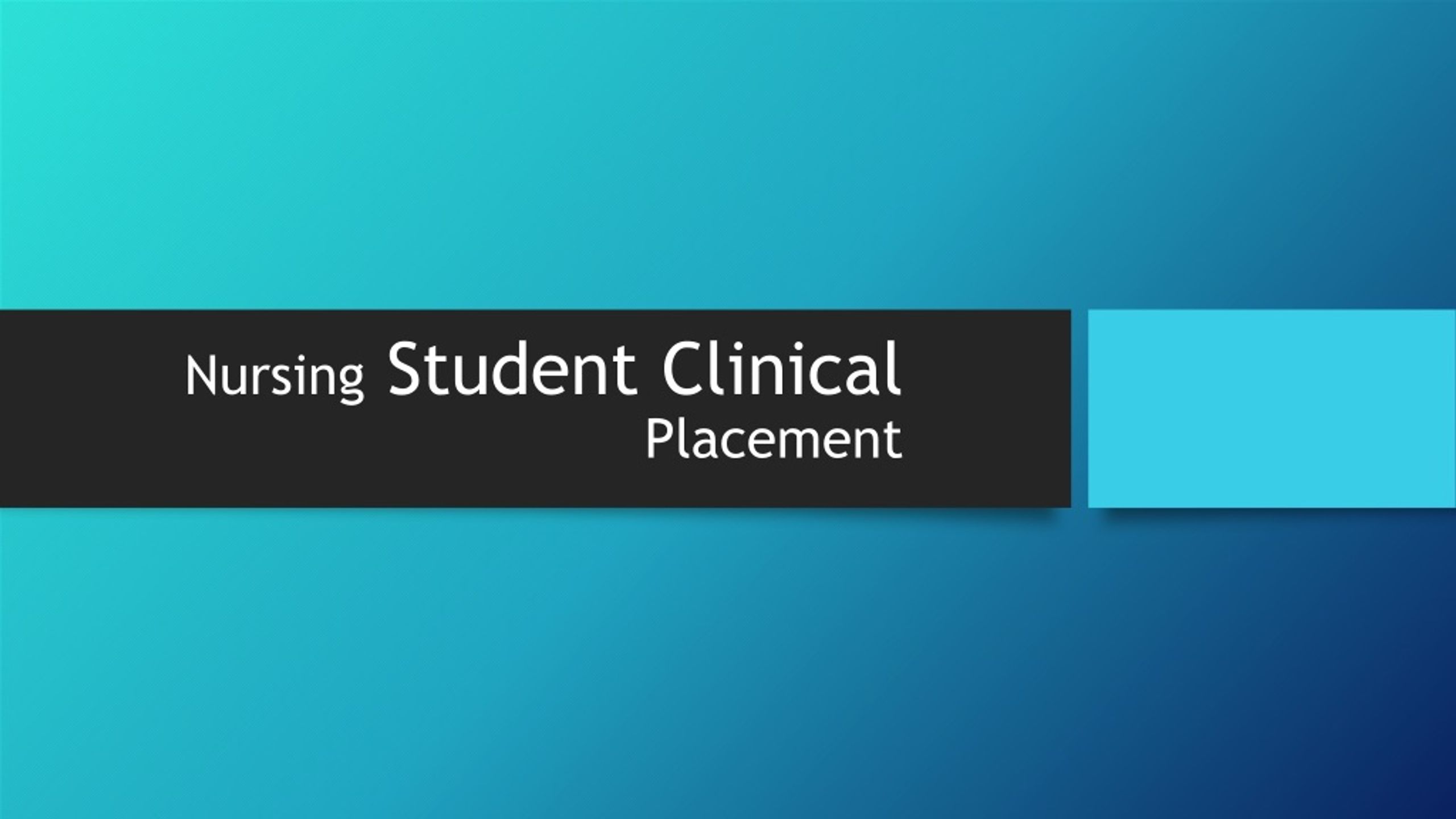 PPT - Nursing Student Clinical Placement PowerPoint Presentation, free ...