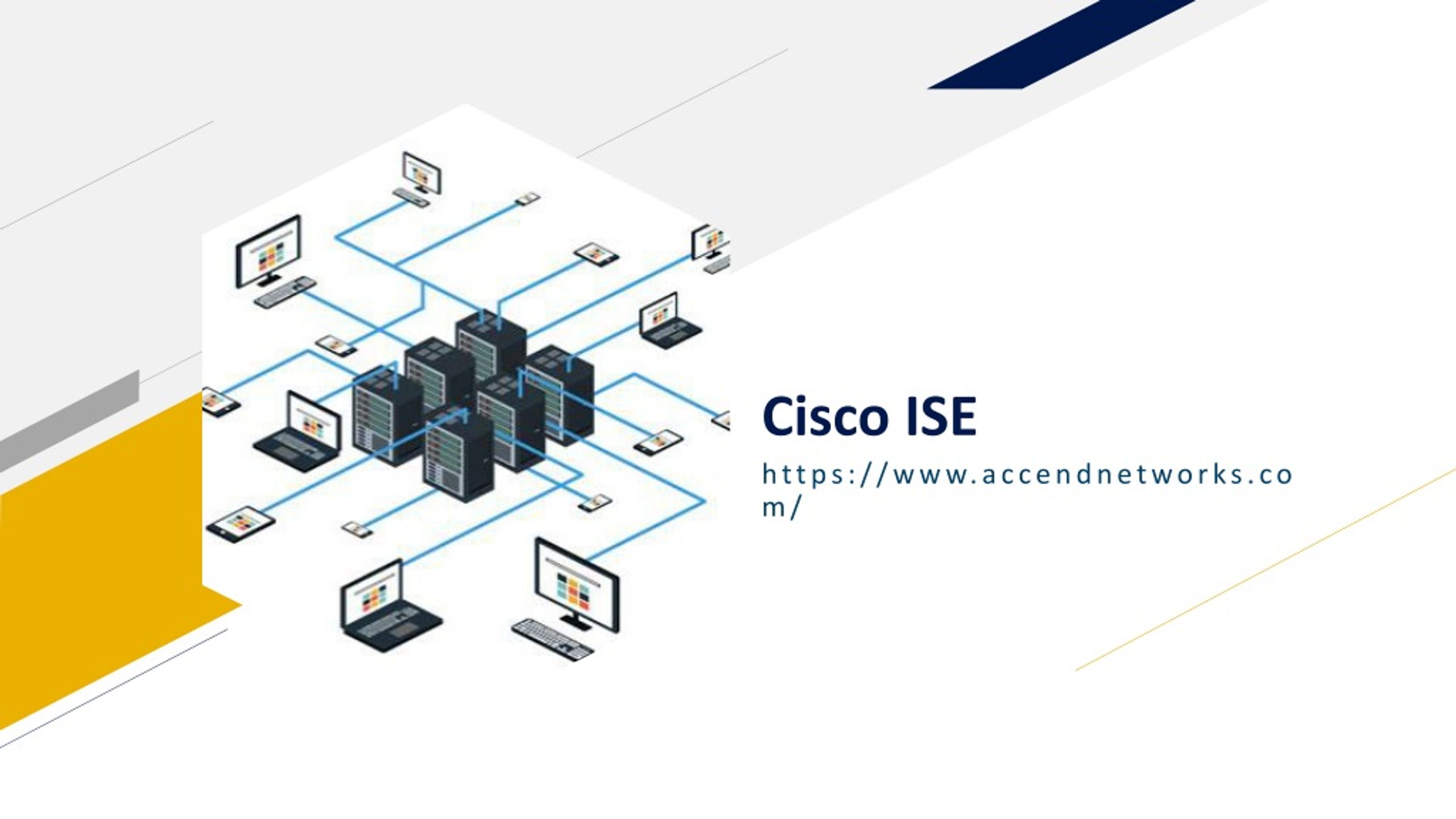 PPT - Cisco ISE PowerPoint Presentation, free download - ID:8259898