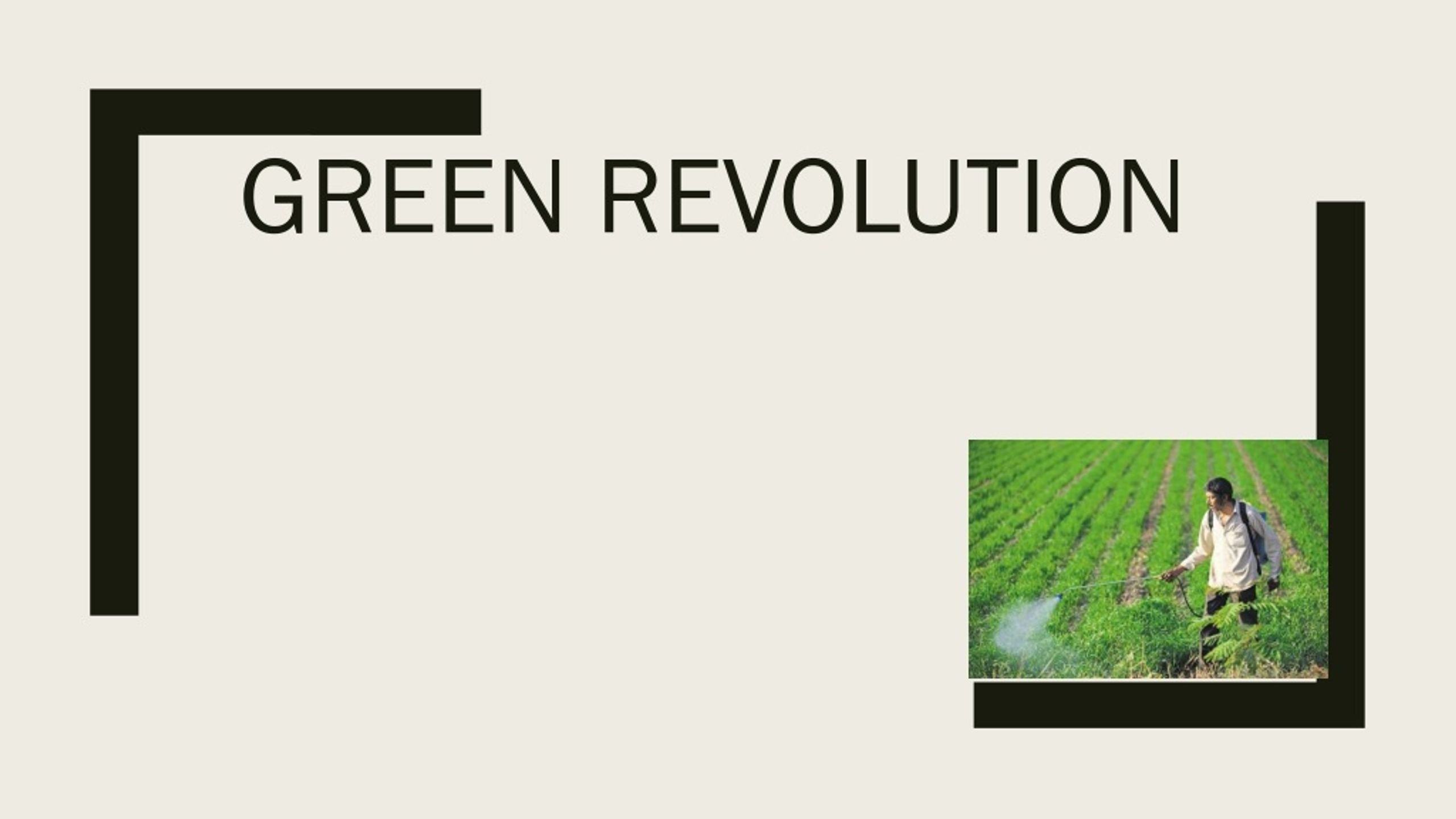 PPT - Green revolution (PPT) PowerPoint Presentation, free download ...