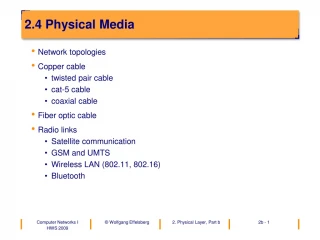 PPT - Physical Media PowerPoint Presentation, free download - ID:899077