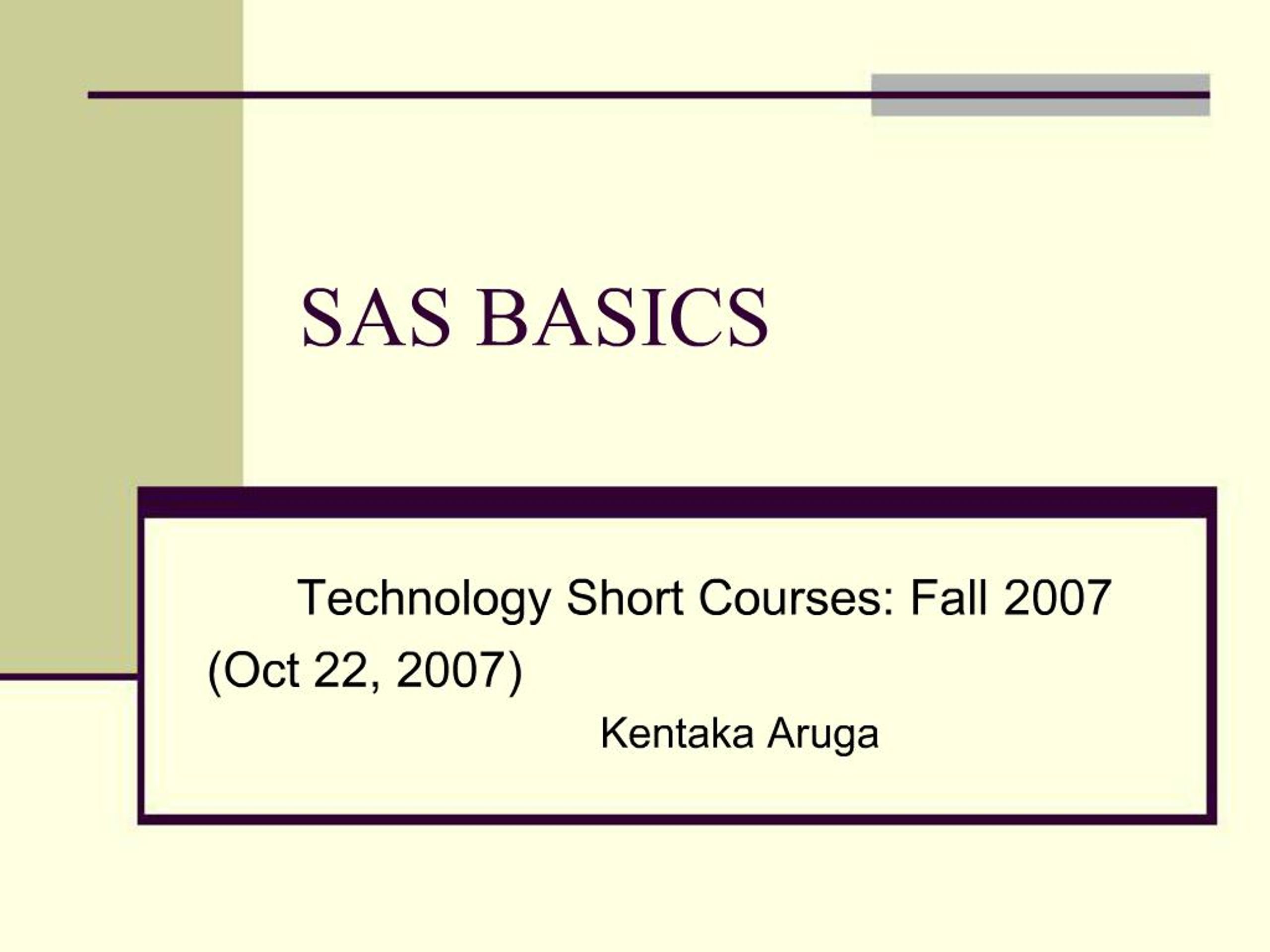 PPT - SAS BASICS PowerPoint Presentation, free download - ID:829984