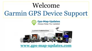 PPT - Garmin GPS Update -Get Help Now 1-8057912114 Garmin GPS Update ...