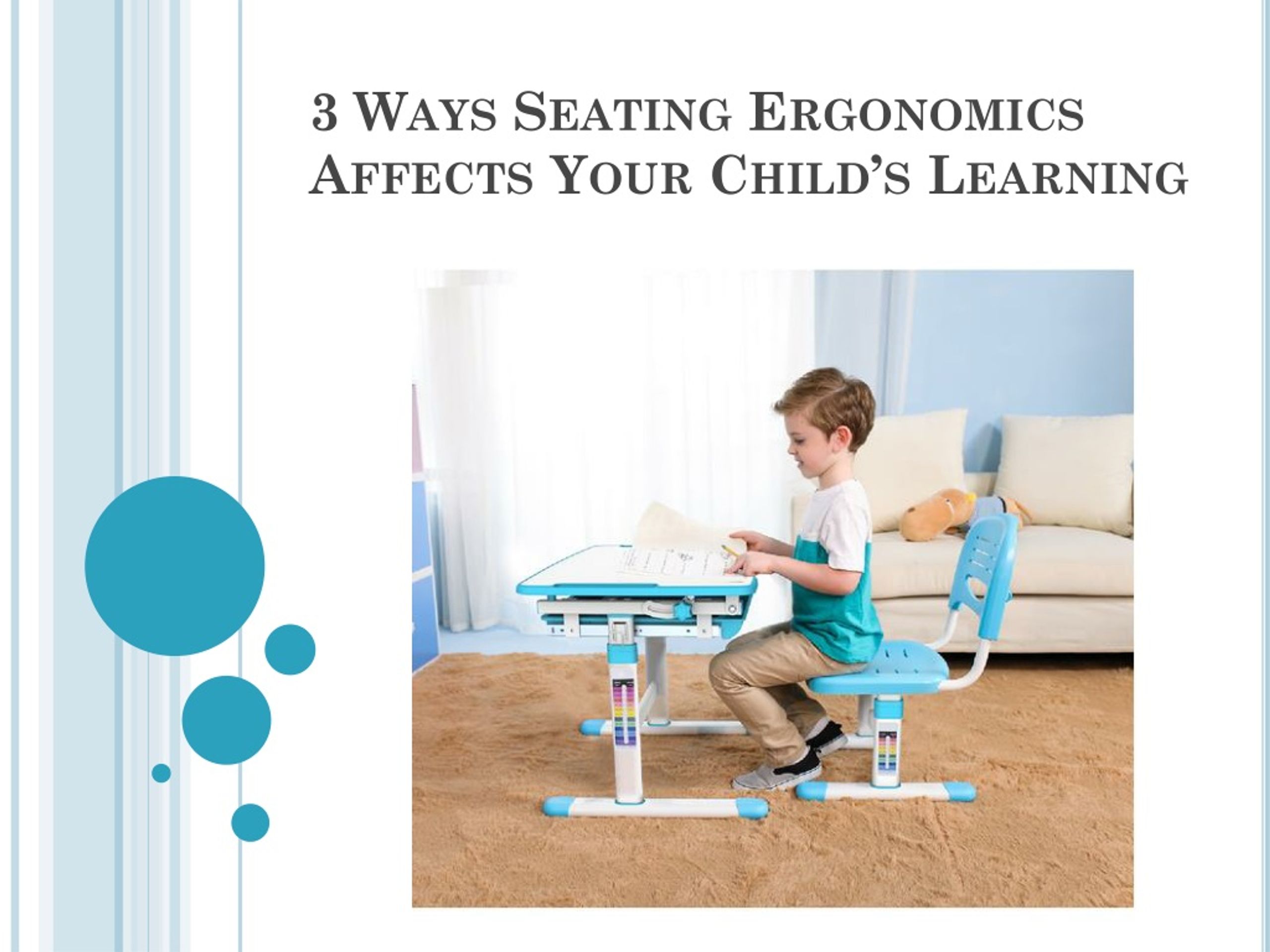 PPT - 3 Ways Seating Ergonomics Affects Your Child’s Learning ...