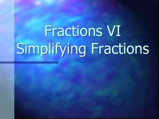 PPT - Simplifying fractions PowerPoint Presentation, free download - ID ...
