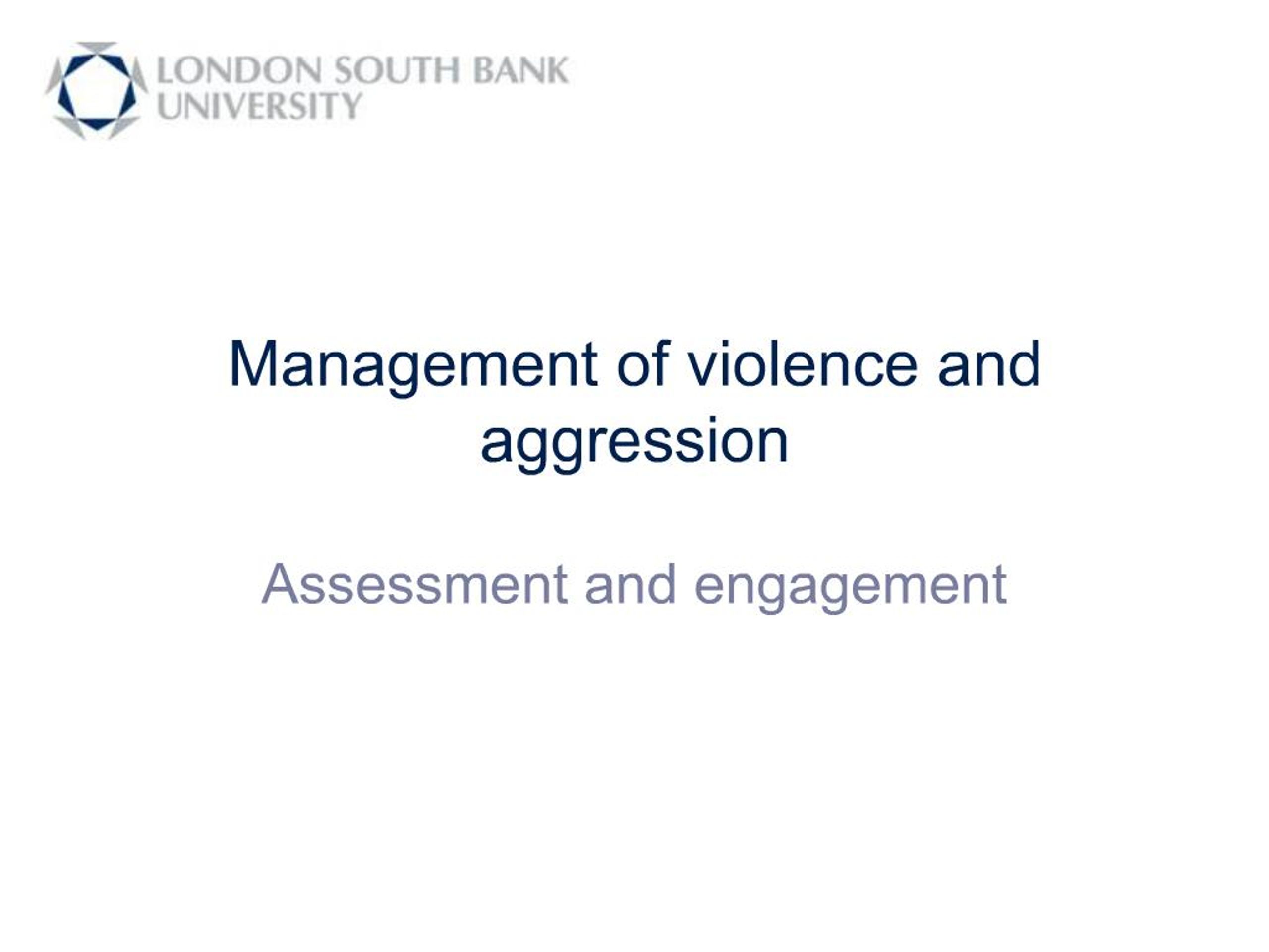 PPT - Management of violence and aggression PowerPoint Presentation ...