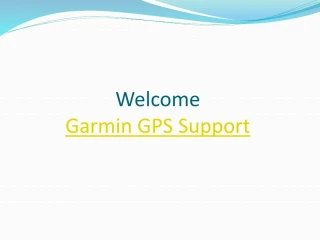 PPT - Dial 855-708-2203 Common Problems With Using a Garmin GPS ...