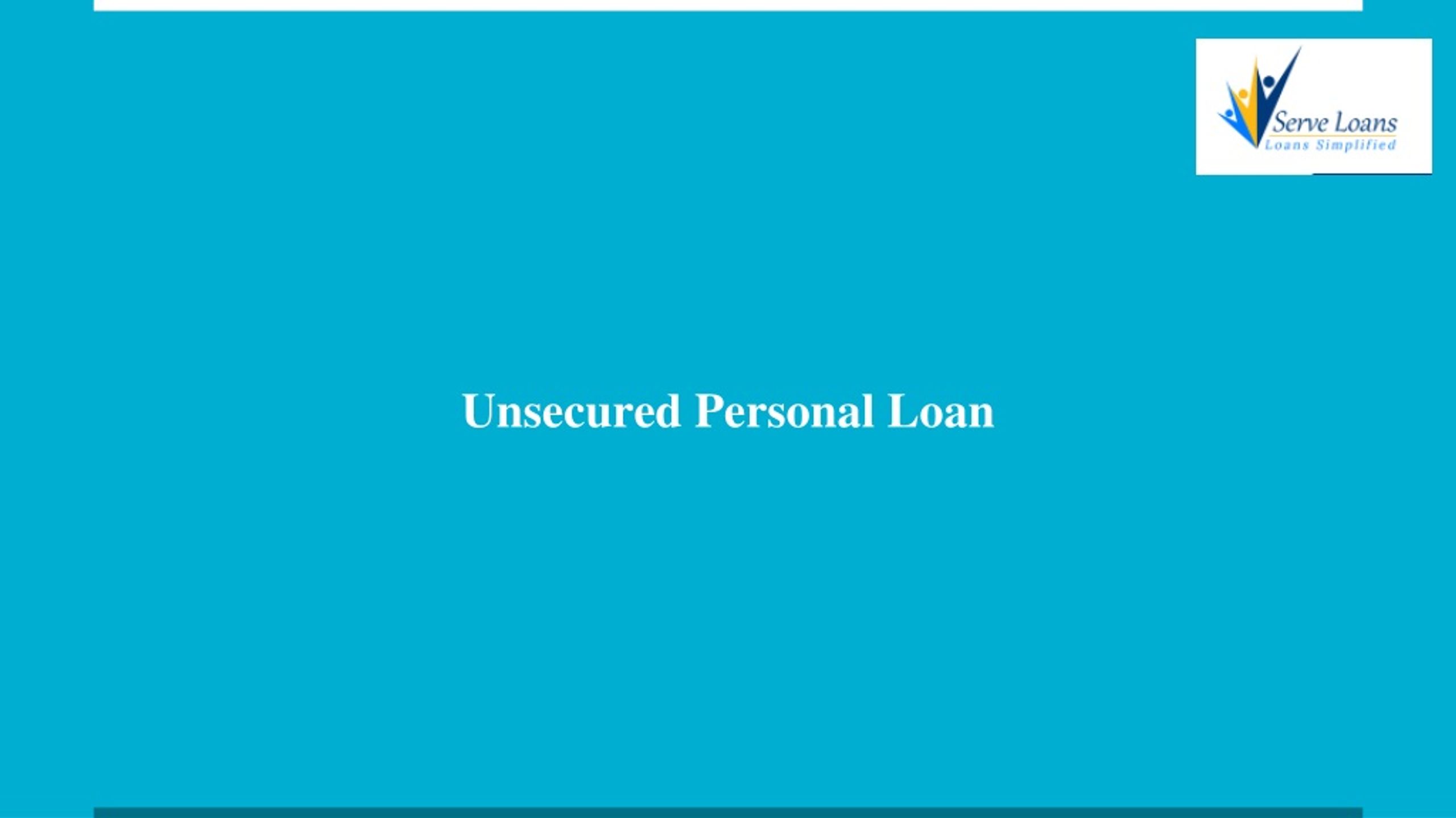 PPT - Unsecured Personal Loan PowerPoint Presentation, free download ...