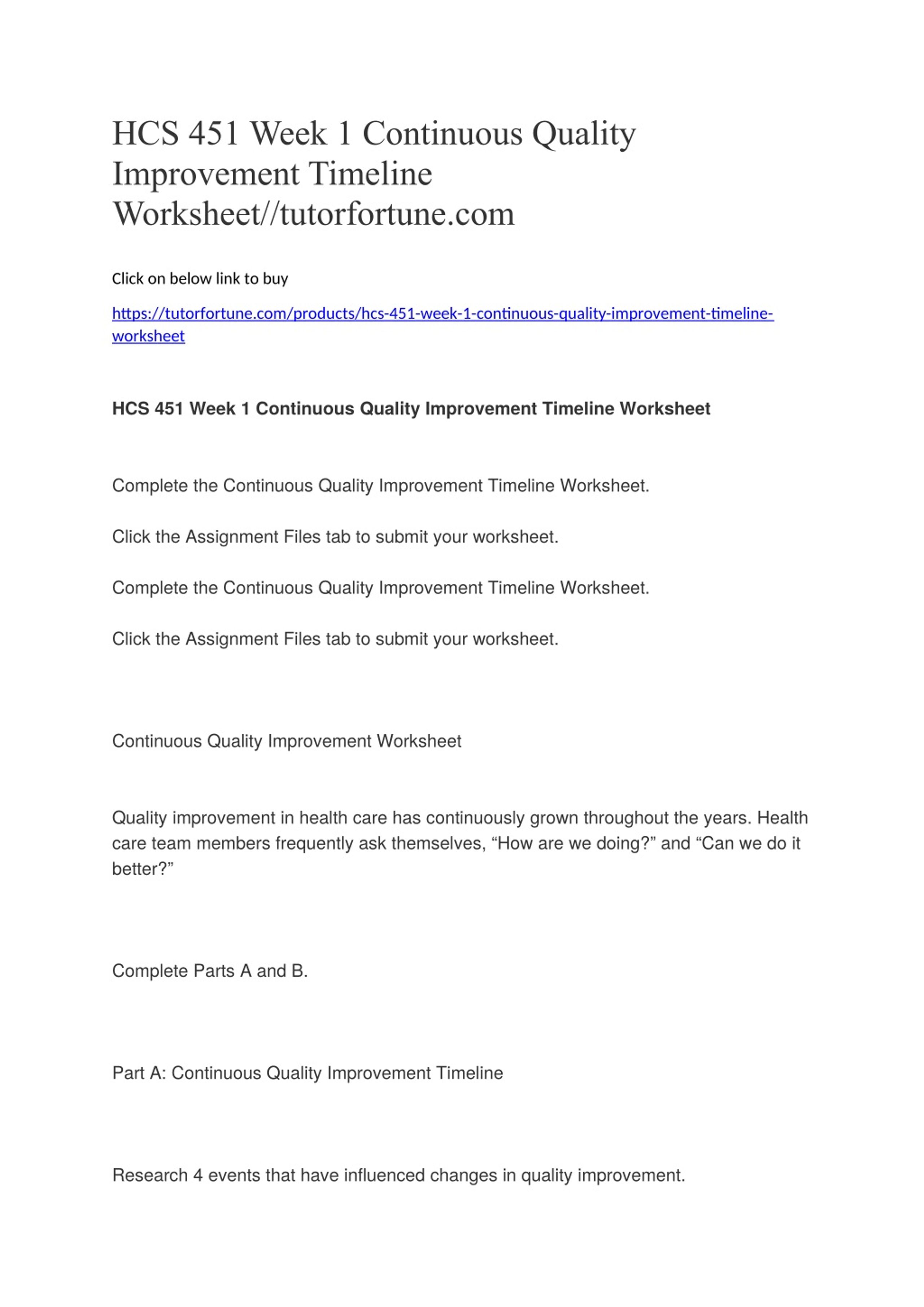 PPT - HCS 451 Week 1 Continuous Quality Improvement Timeline Worksheet ...