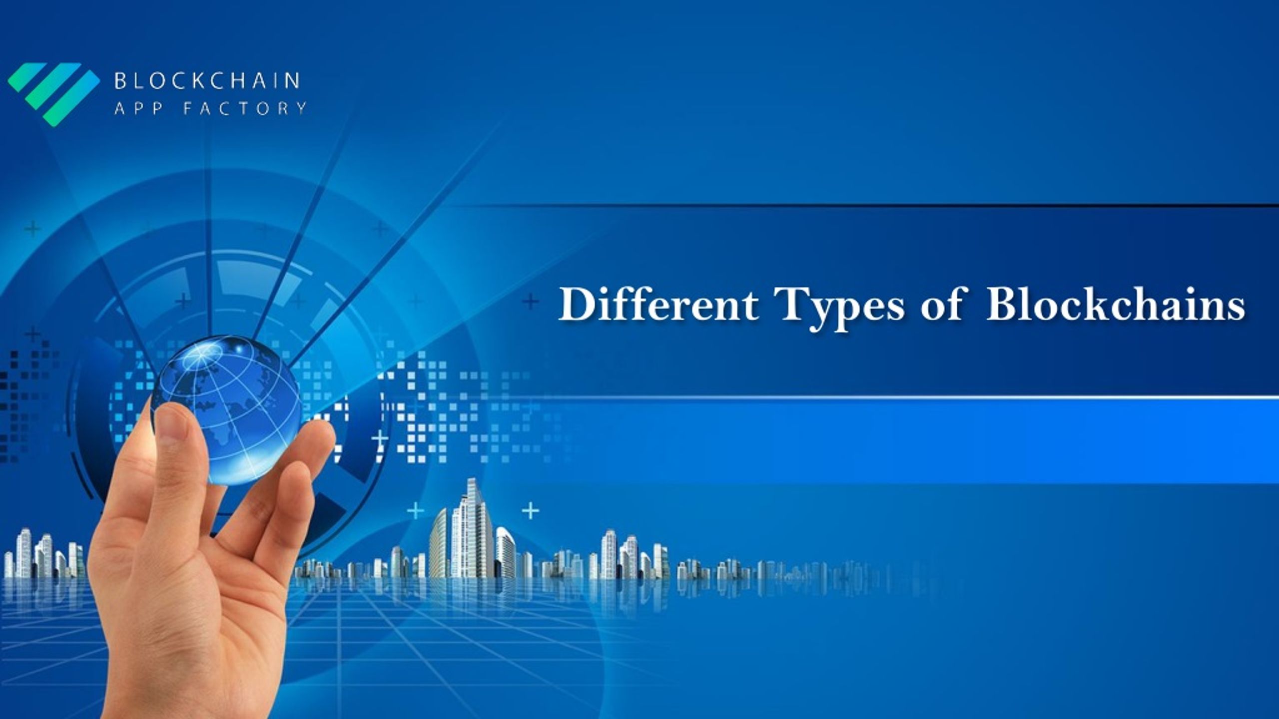 PPT - Different Types of Blockchains - Choosing the Right One ...
