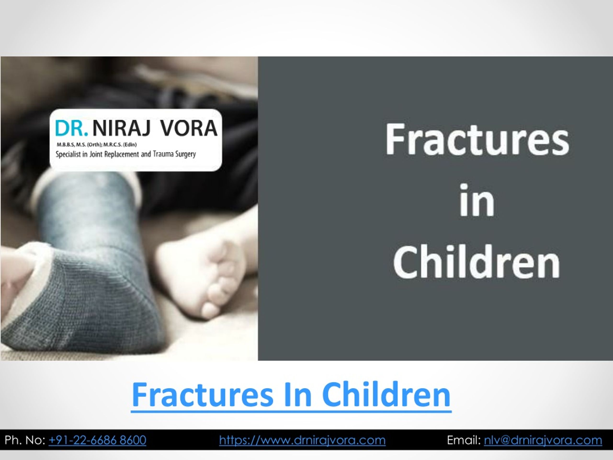 PPT - How different are fractures in children PowerPoint Presentation ...