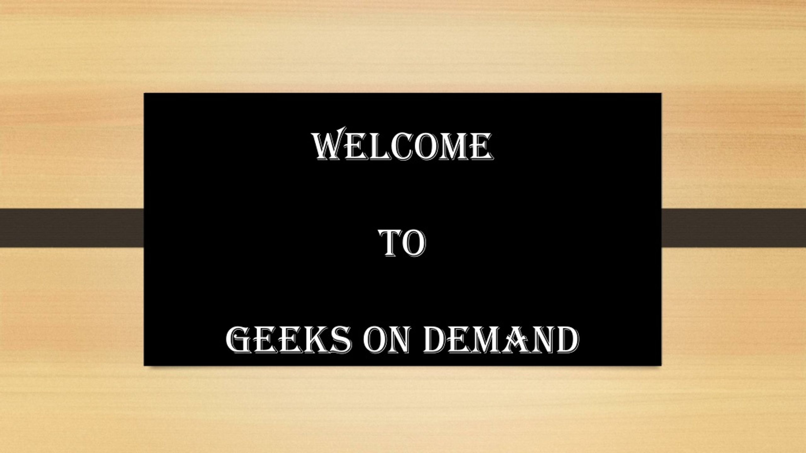 PPT - Geeks on Demand PowerPoint Presentation, free download - ID:8381798