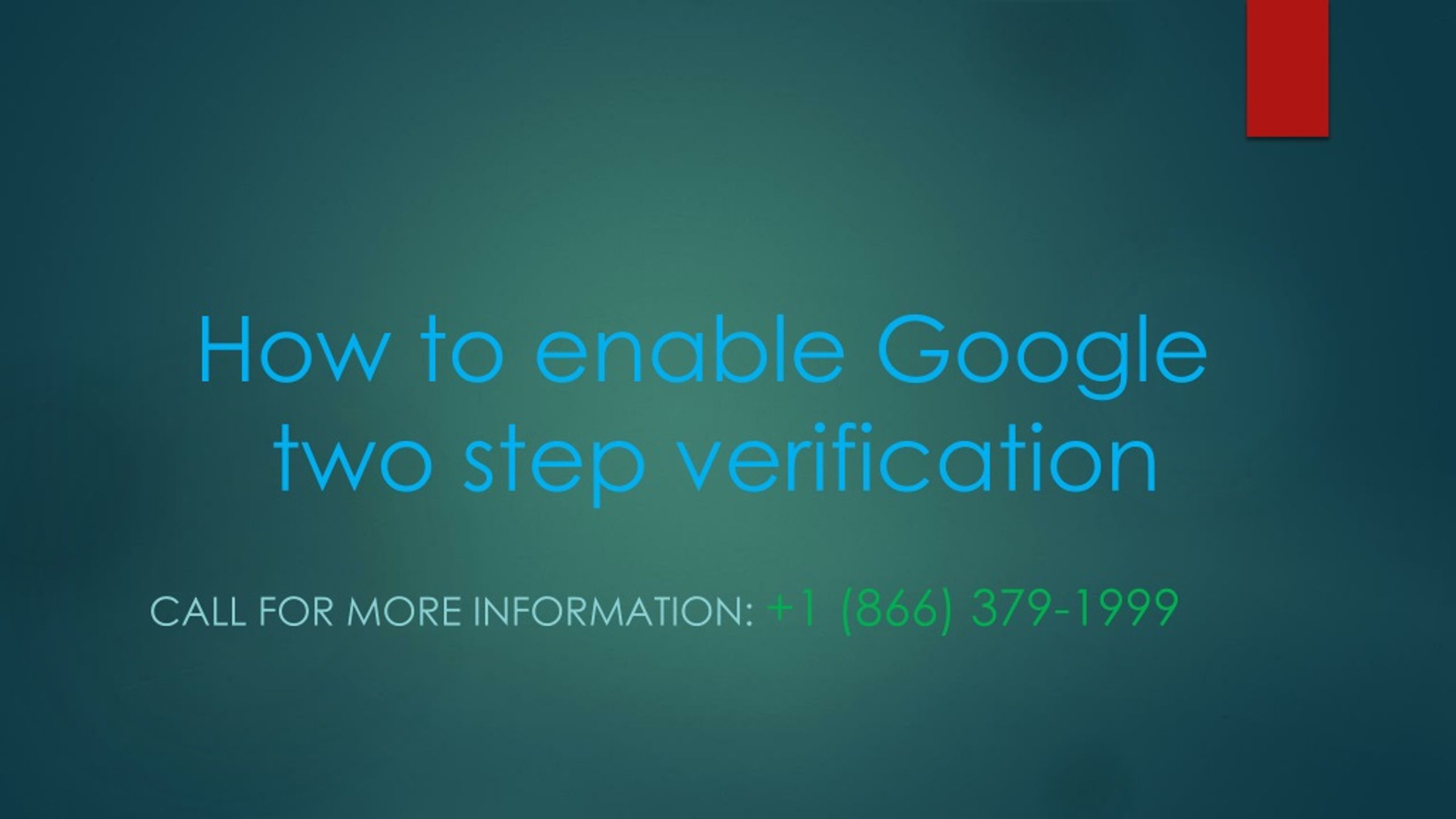 PPT - How to enable Google two step verification PowerPoint ...